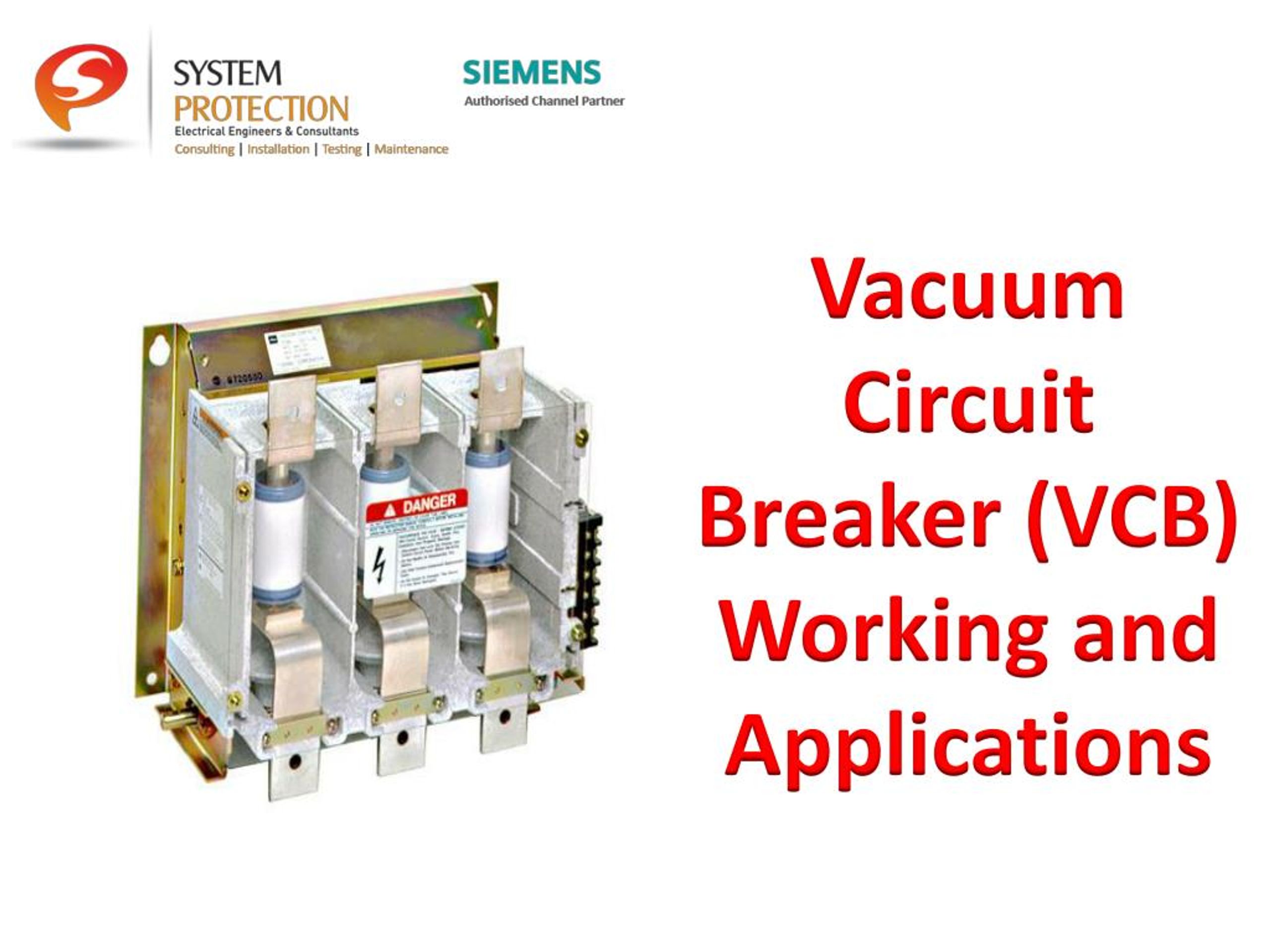 PPT - Vacuum Circuit Breaker (VCB) Working and Applications | Uses Of ...