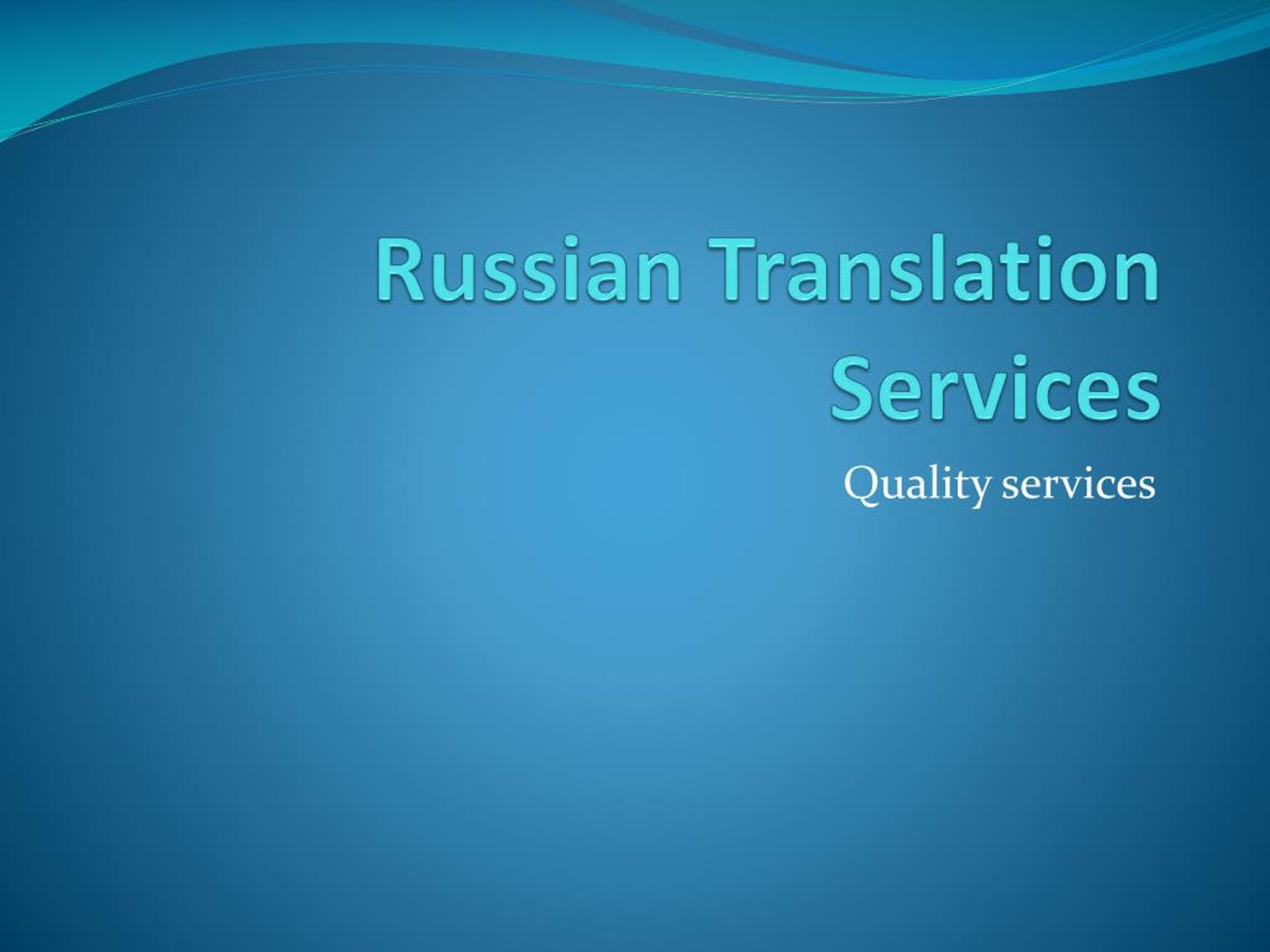 PPT - Russian Translation Services PowerPoint Presentation, free ...