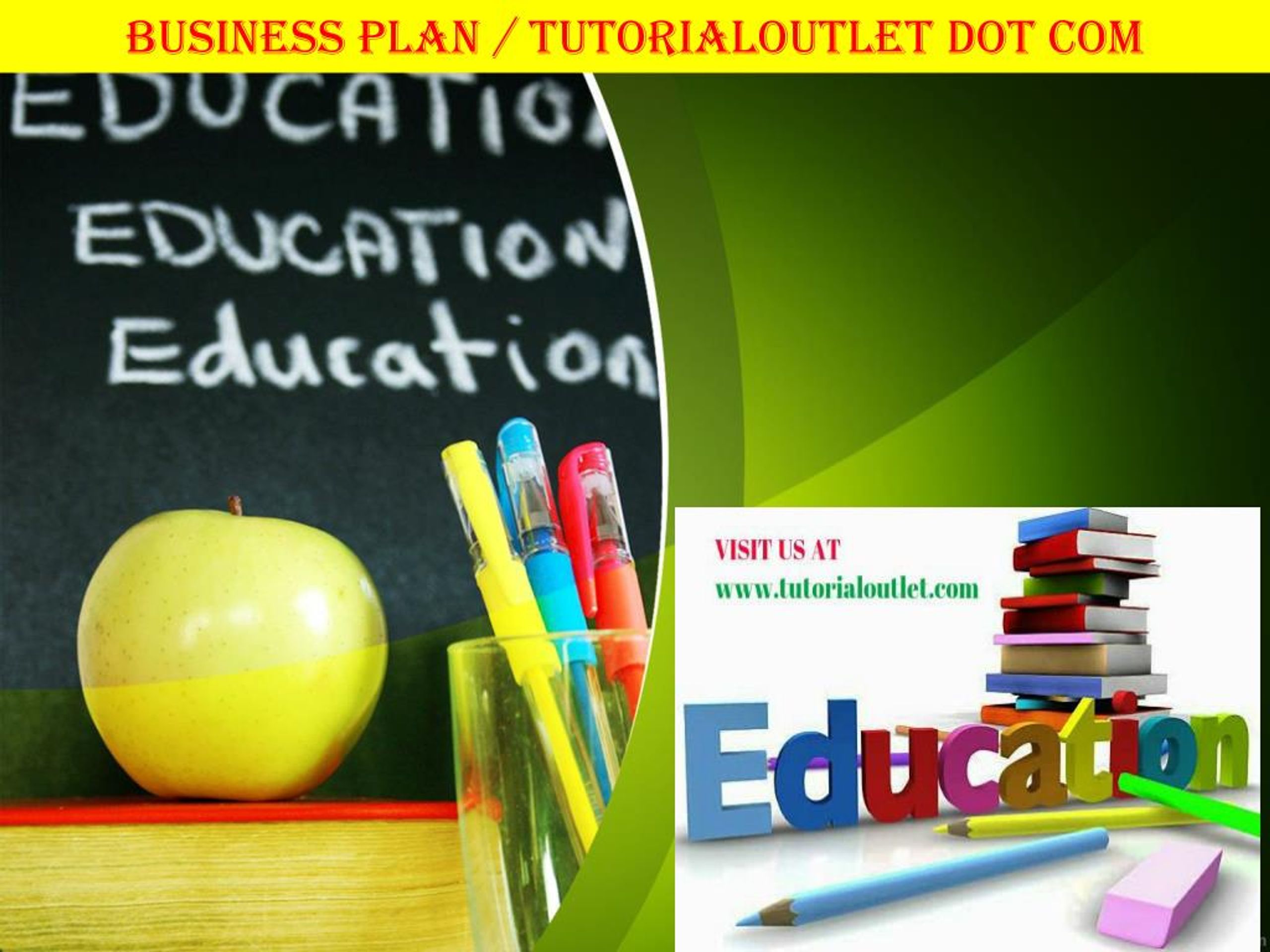 PPT - BUSINESS PLAN / TUTORIALOUTLET DOT COM PowerPoint Presentation ...