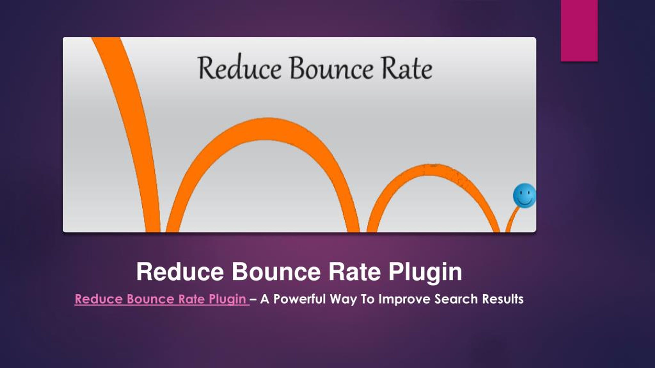PPT - Reduce Bounce Rate Plugin PowerPoint Presentation, free download ...