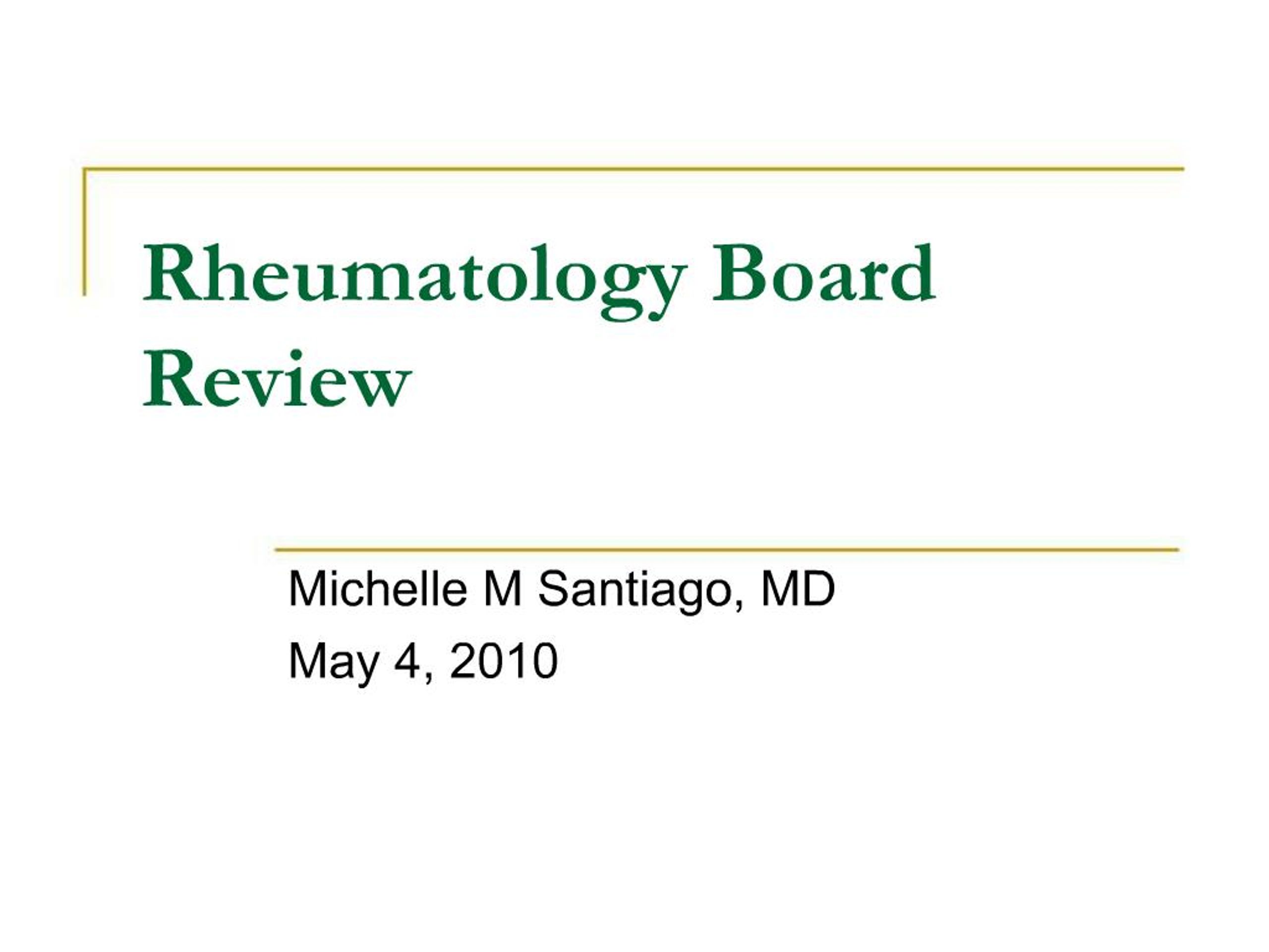 PPT - Rheumatology Board Review PowerPoint Presentation, free download ...