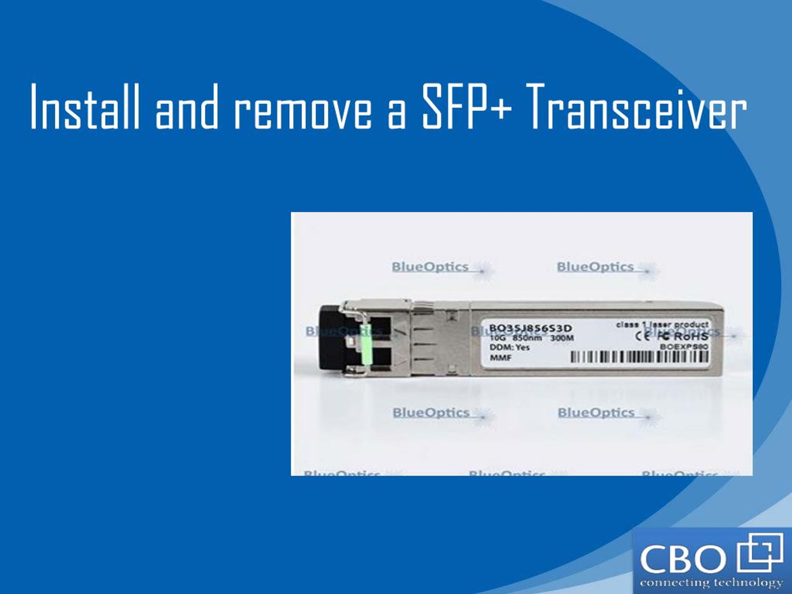 PPT - Install and remove a SFP Transceiver PowerPoint Presentation ...