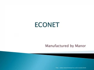 PPT - High Quality ECONET Manufactured by Manor PowerPoint Presentation ...