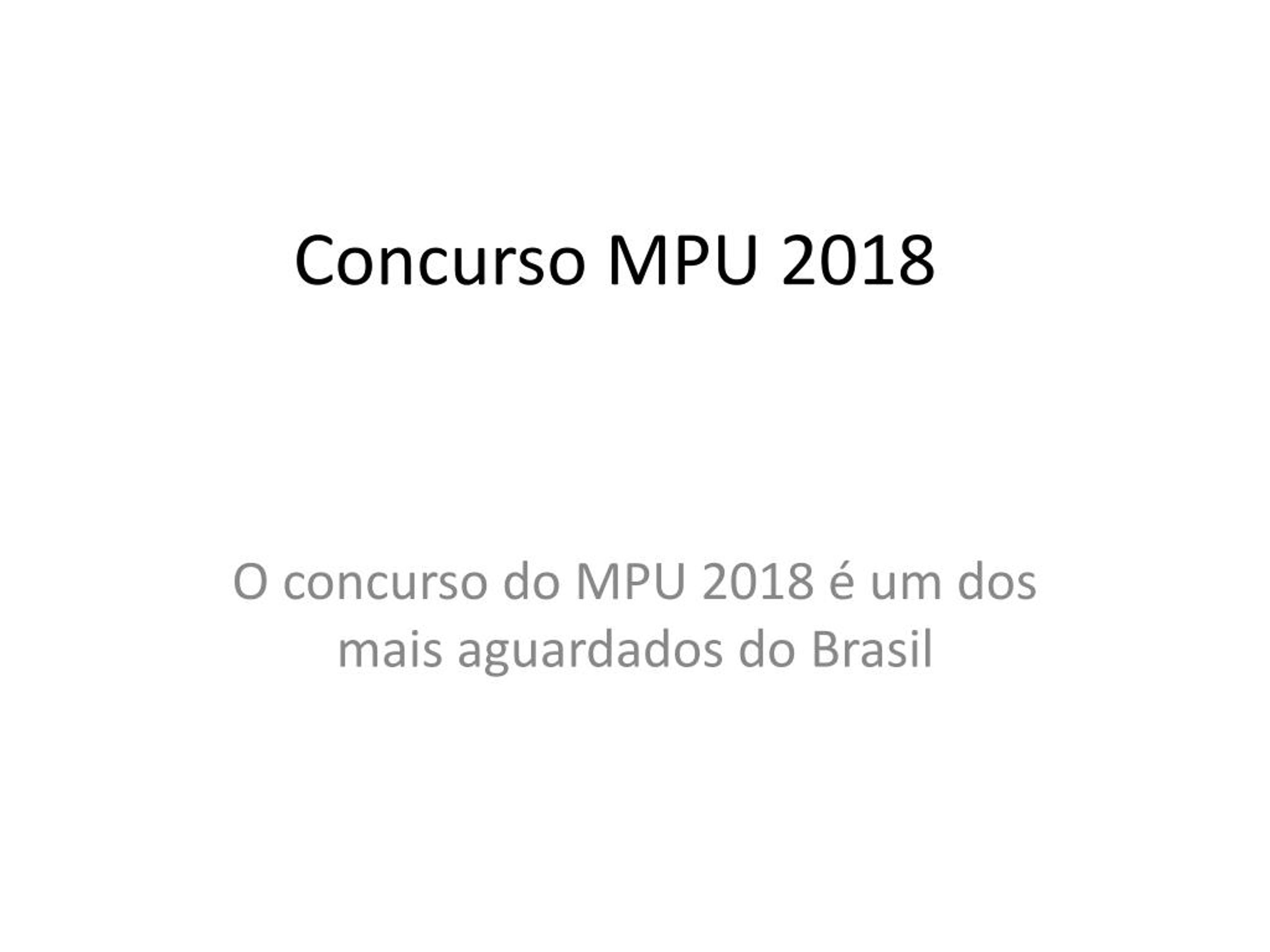 PPT - Concurso MPU 2018 PowerPoint Presentation, free download - ID:7745043