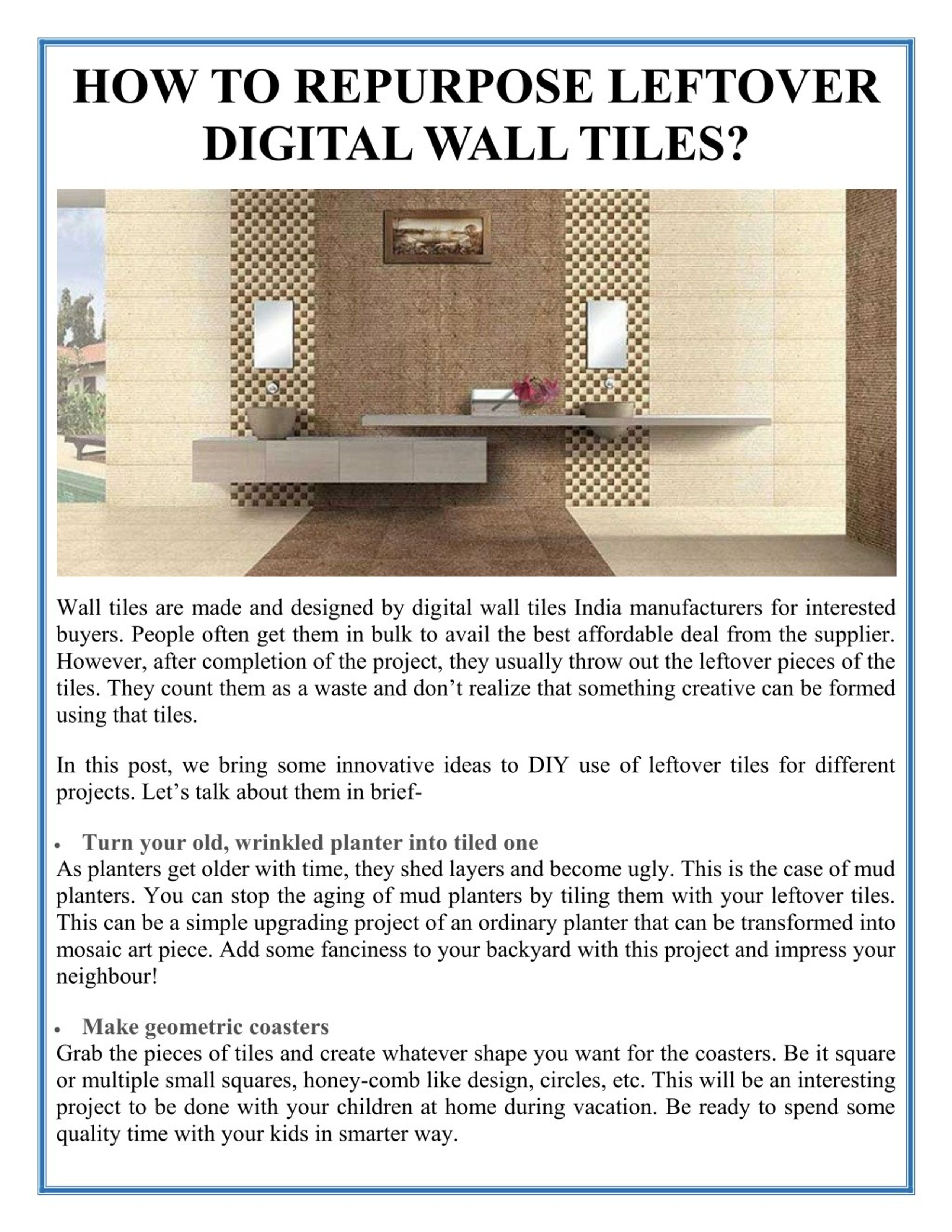 PPT - HOW TO REPURPOSE LEFTOVER DIGITAL WALL TILES? PowerPoint ...