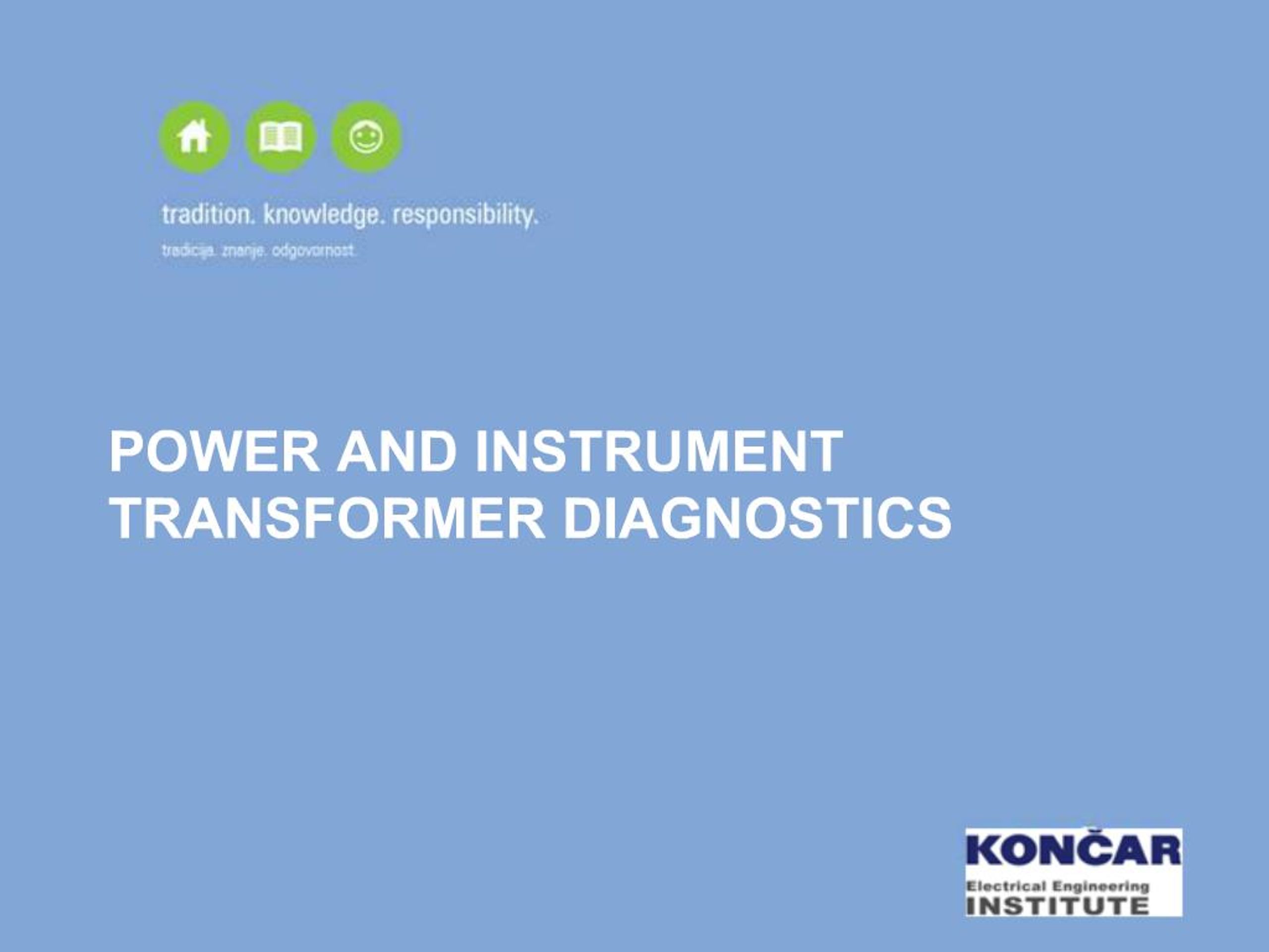 PPT - POWER AND INSTRUMENT TRANSFORMER DIAGNOSTICS PowerPoint ...