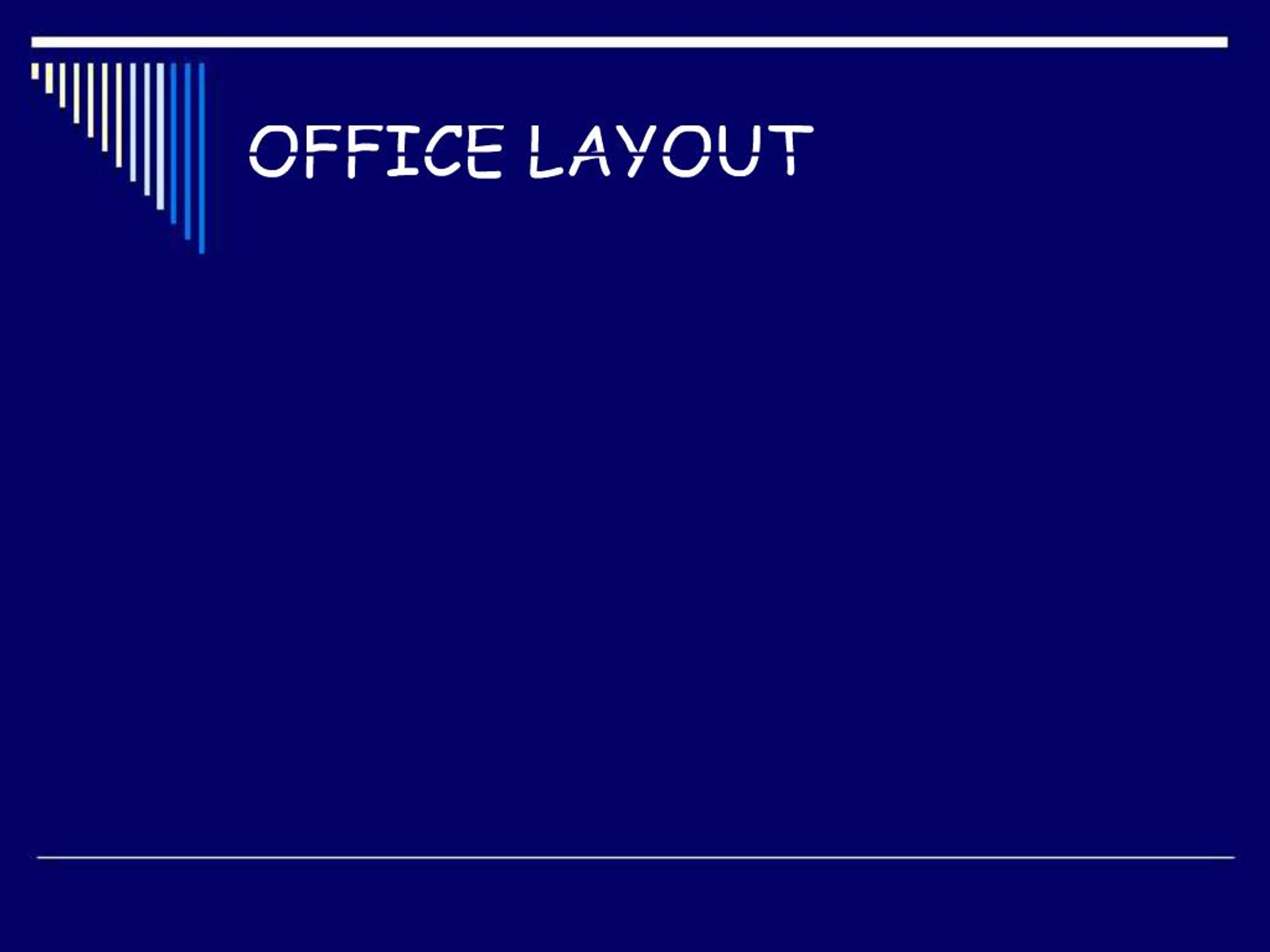 PPT - OFFICE LAYOUT PowerPoint Presentation, free download - ID:775727