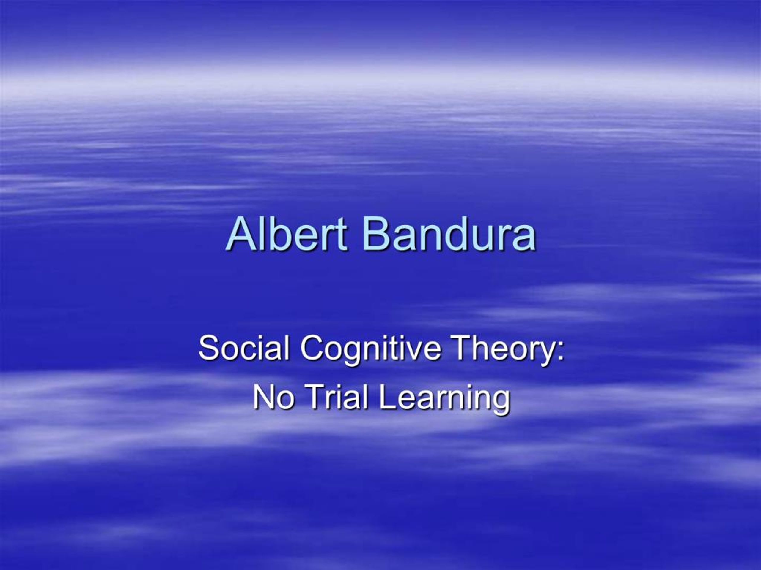 PPT - Albert Bandura PowerPoint Presentation, free download - ID:777555
