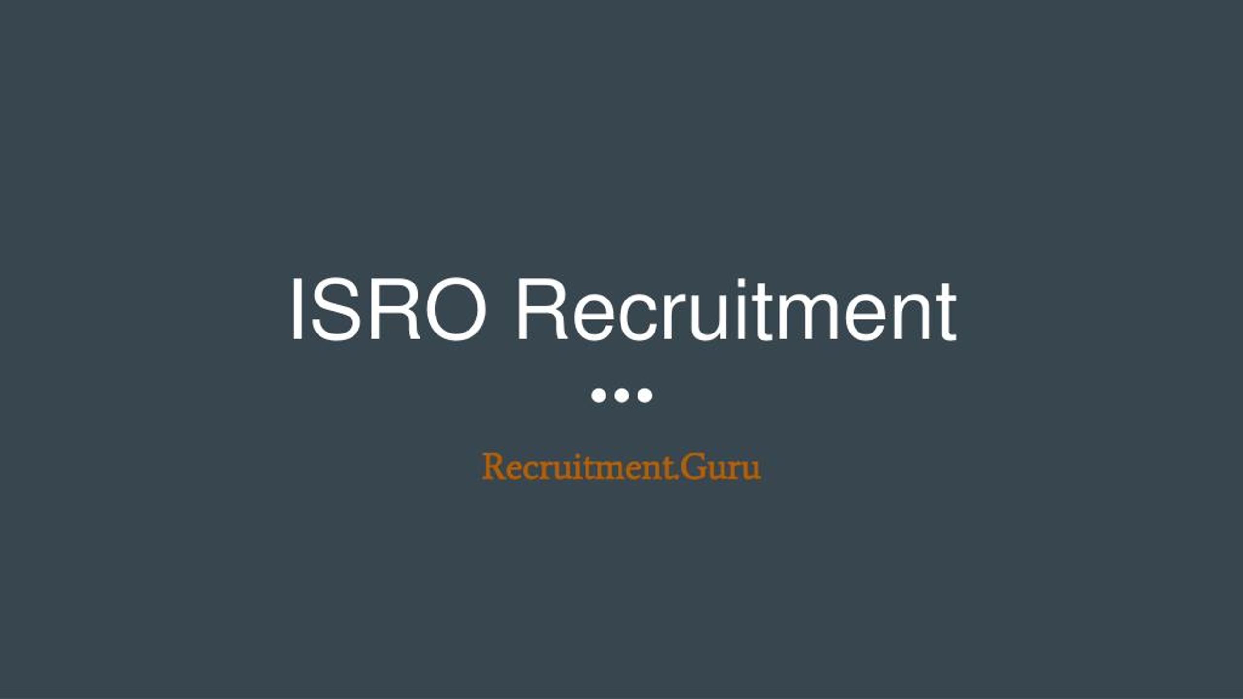 PPT - ISRO Recruitment PowerPoint Presentation, free download - ID:7775596