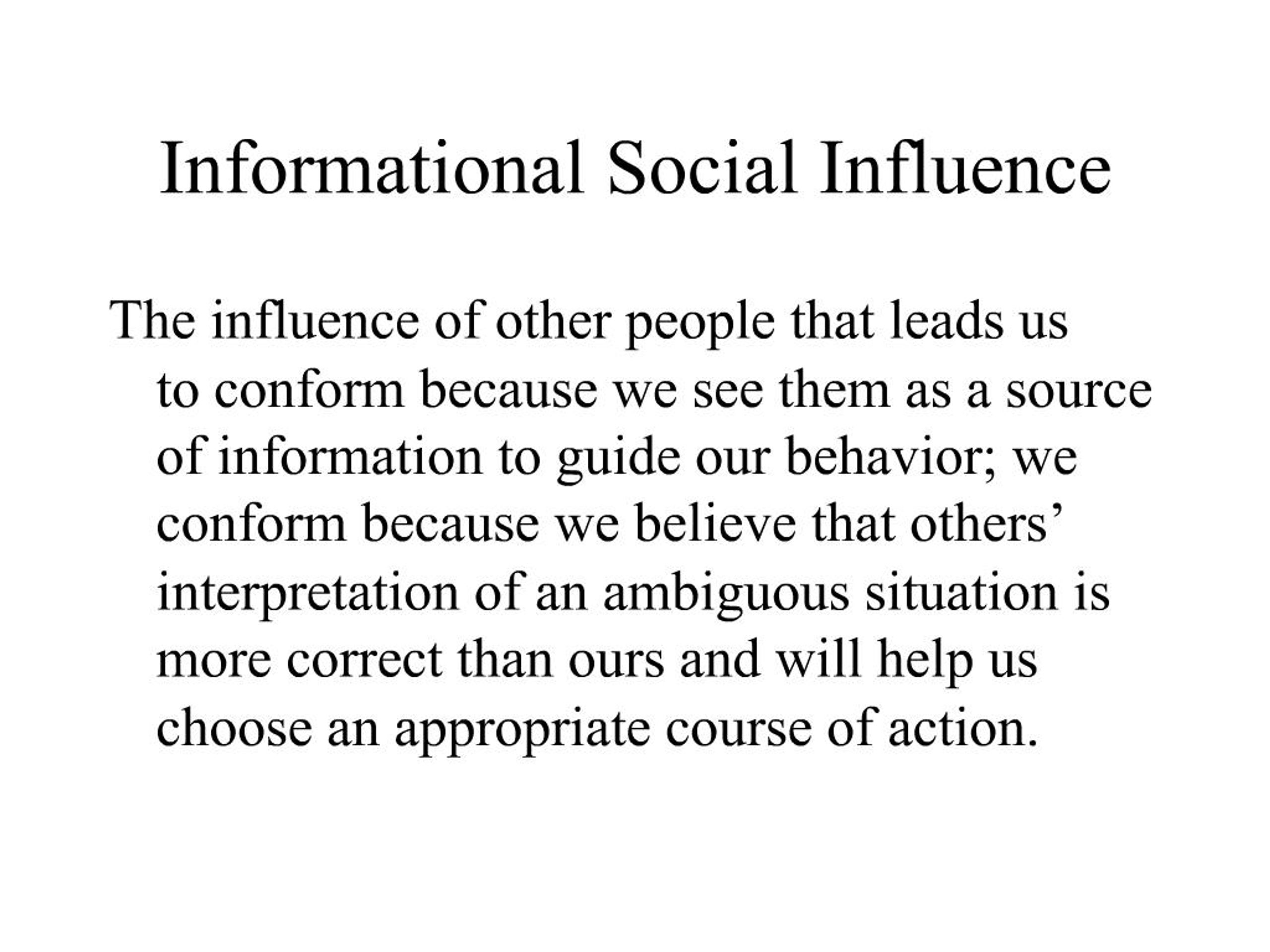 PPT - Informational Social Influence PowerPoint Presentation, free ...