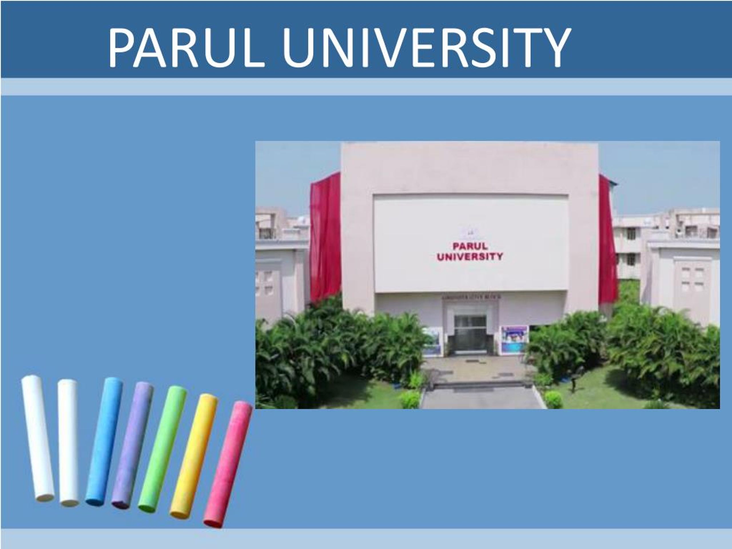 PPT - Parul University Reviews PowerPoint Presentation, free download ...