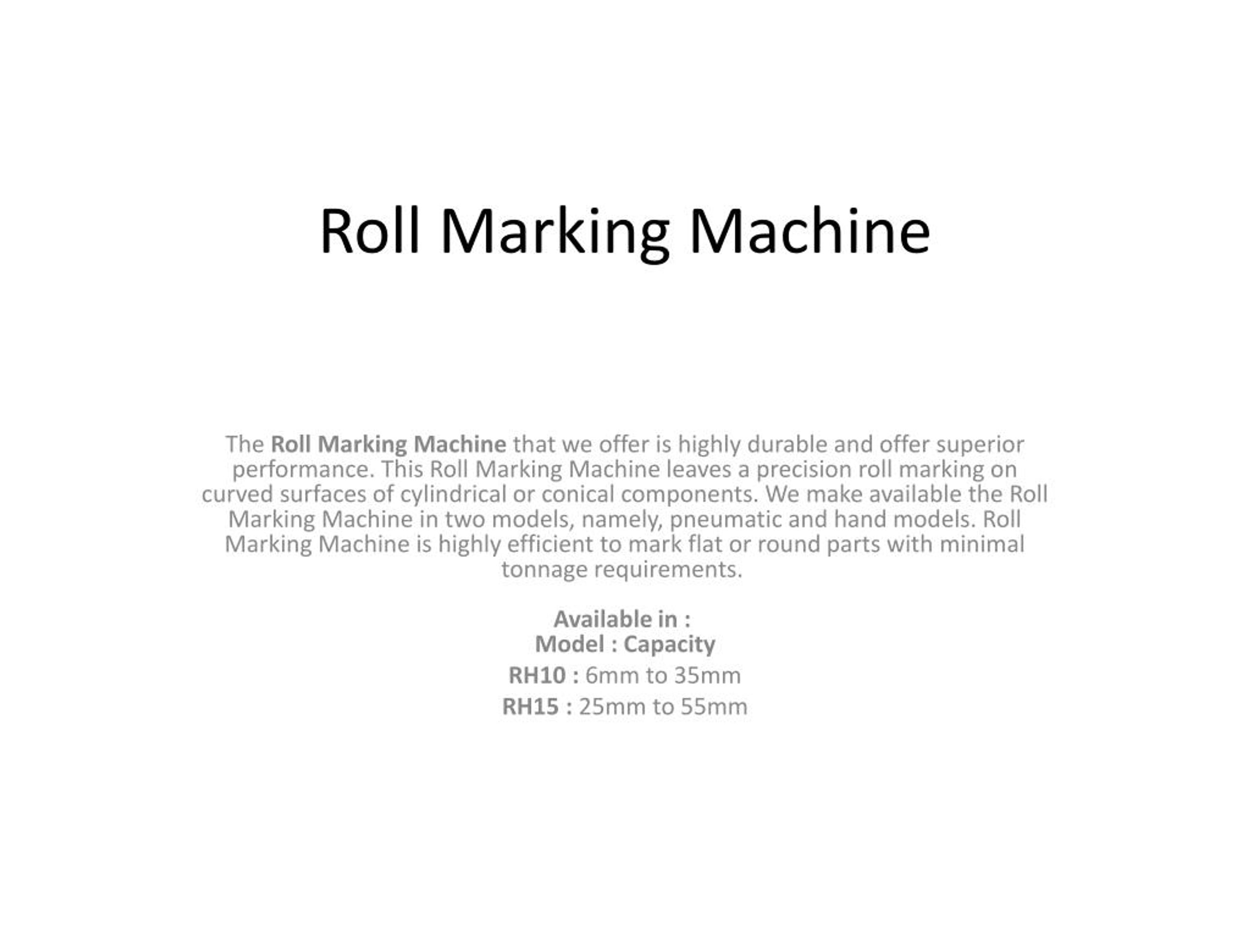 PPT - Roll Marking Machine PowerPoint Presentation, free download - ID ...