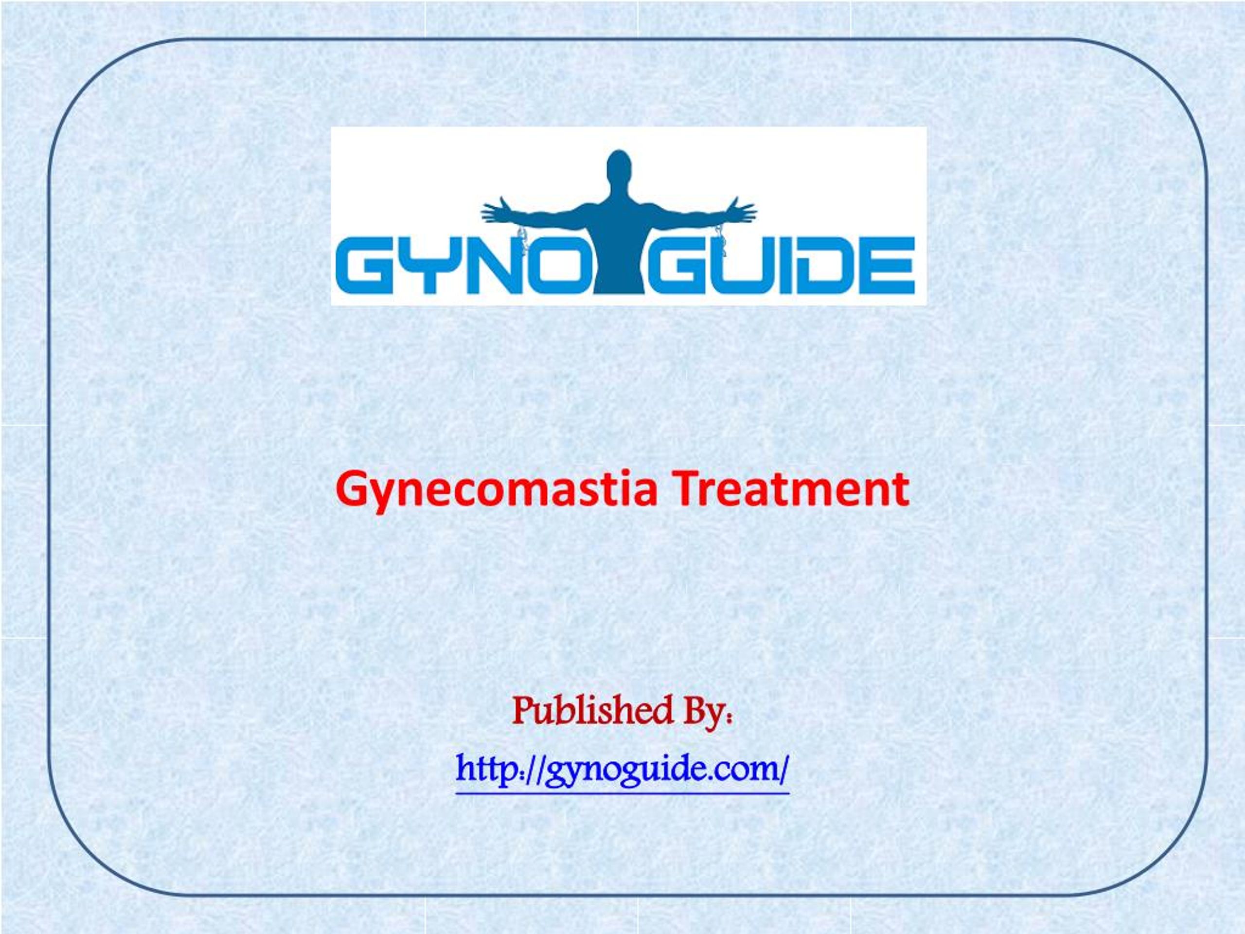 PPT - Gynecomastia Treatment PowerPoint Presentation, free download ...