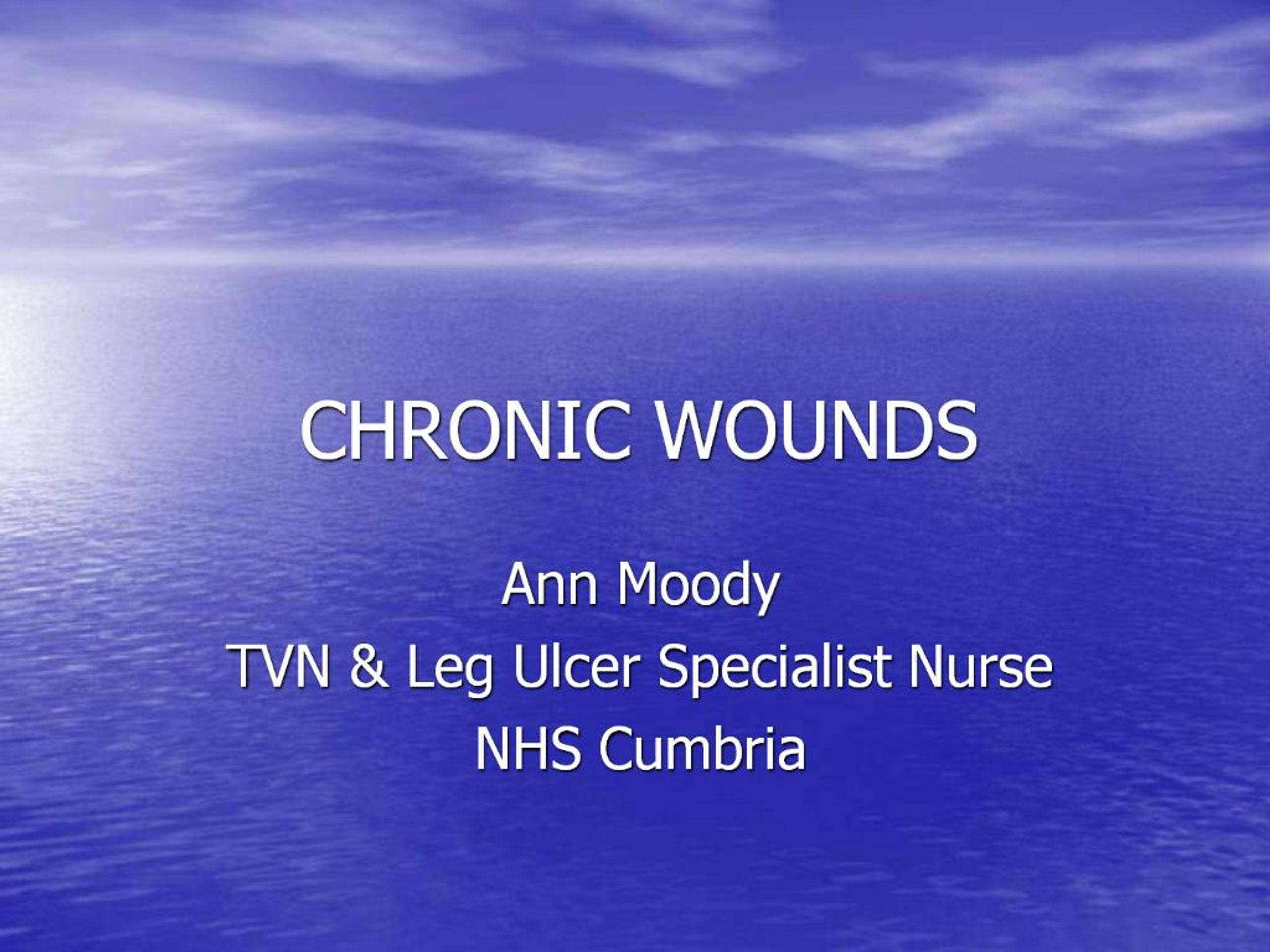 PPT - CHRONIC WOUNDS PowerPoint Presentation, free download - ID:780069