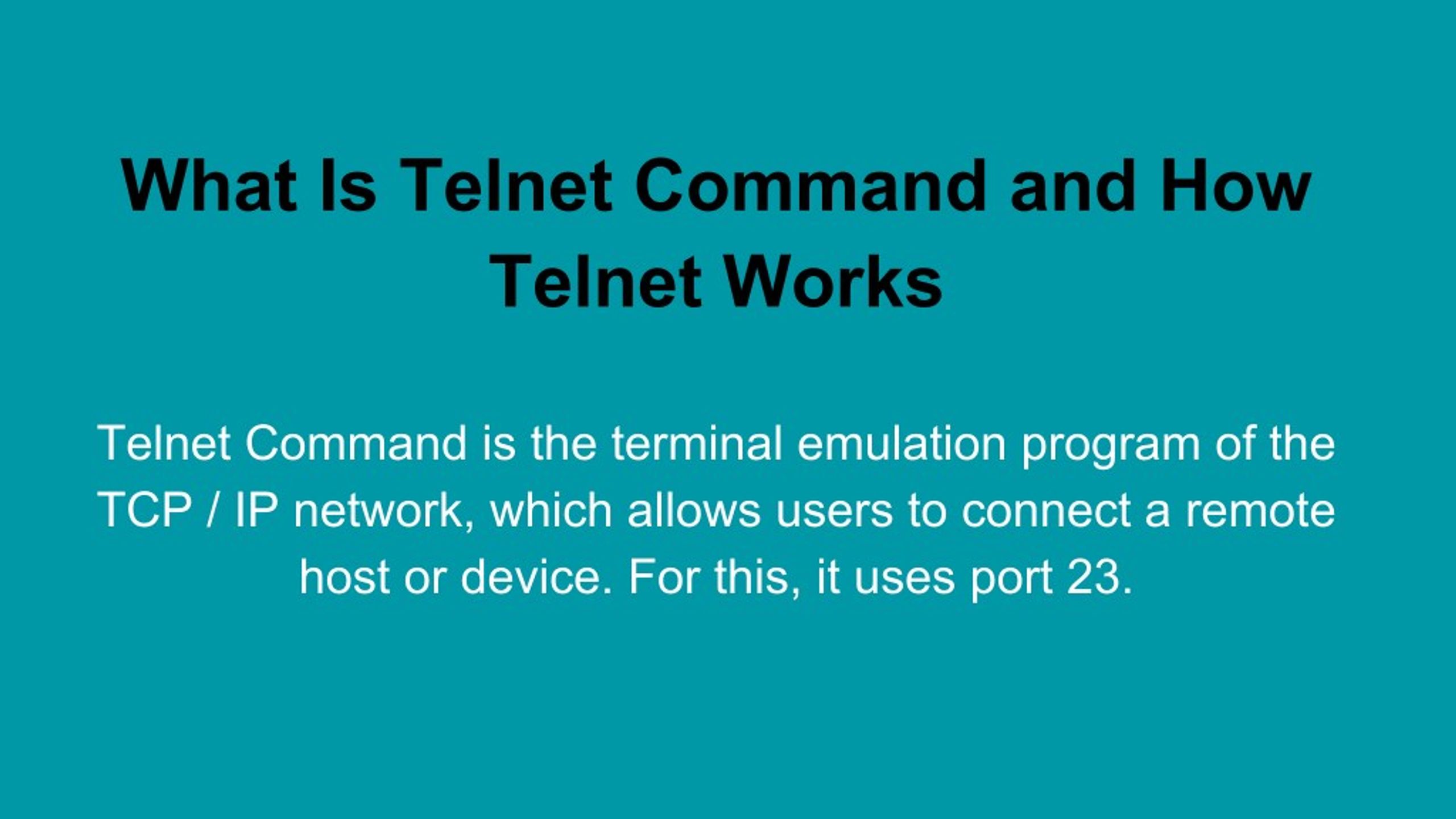PPT - What Is Telnet Command and How Telnet Works | Newsifier ...