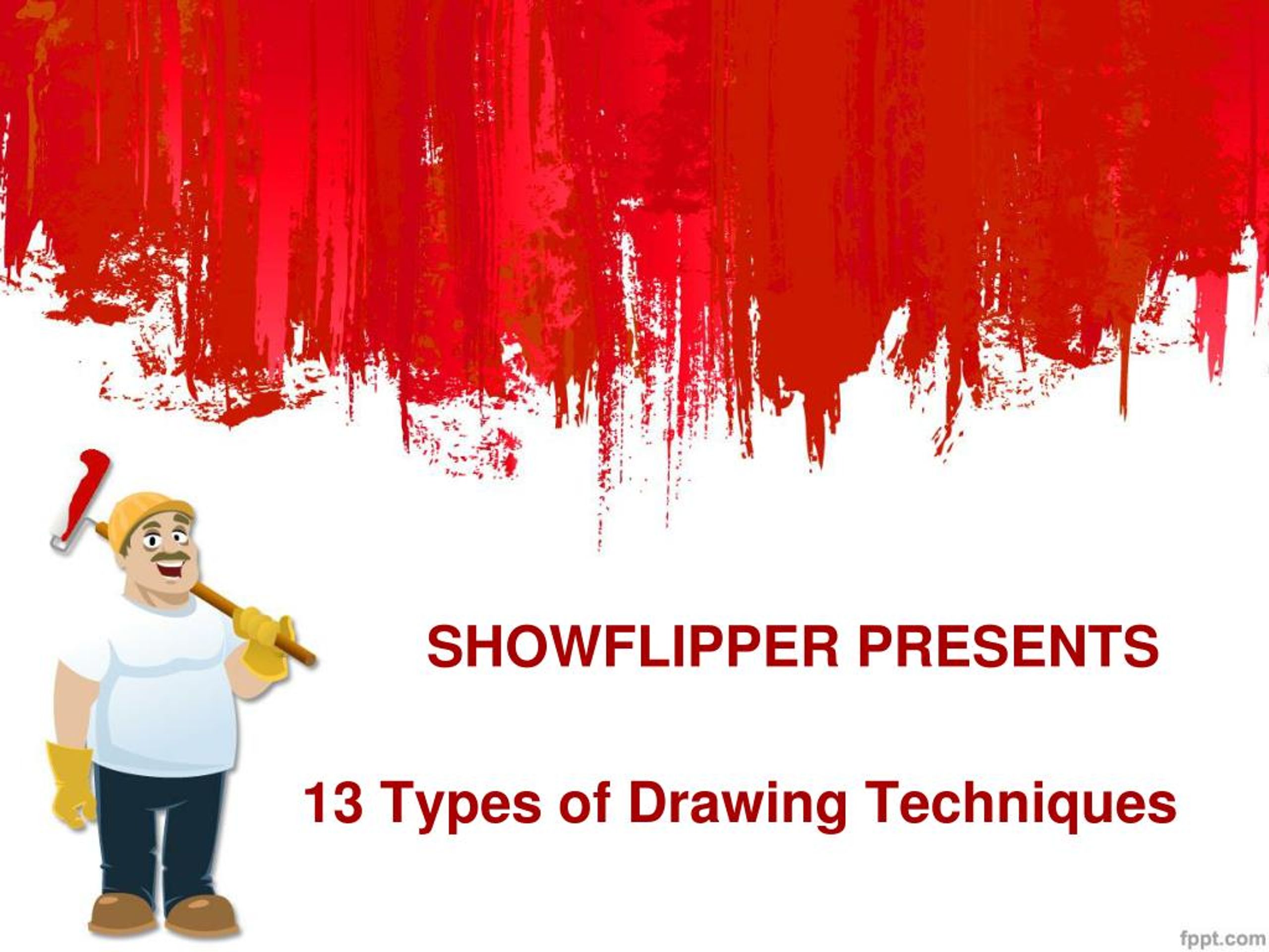 PPT - 13 Types of Drawing Techniques - ShowFlipper PowerPoint ...