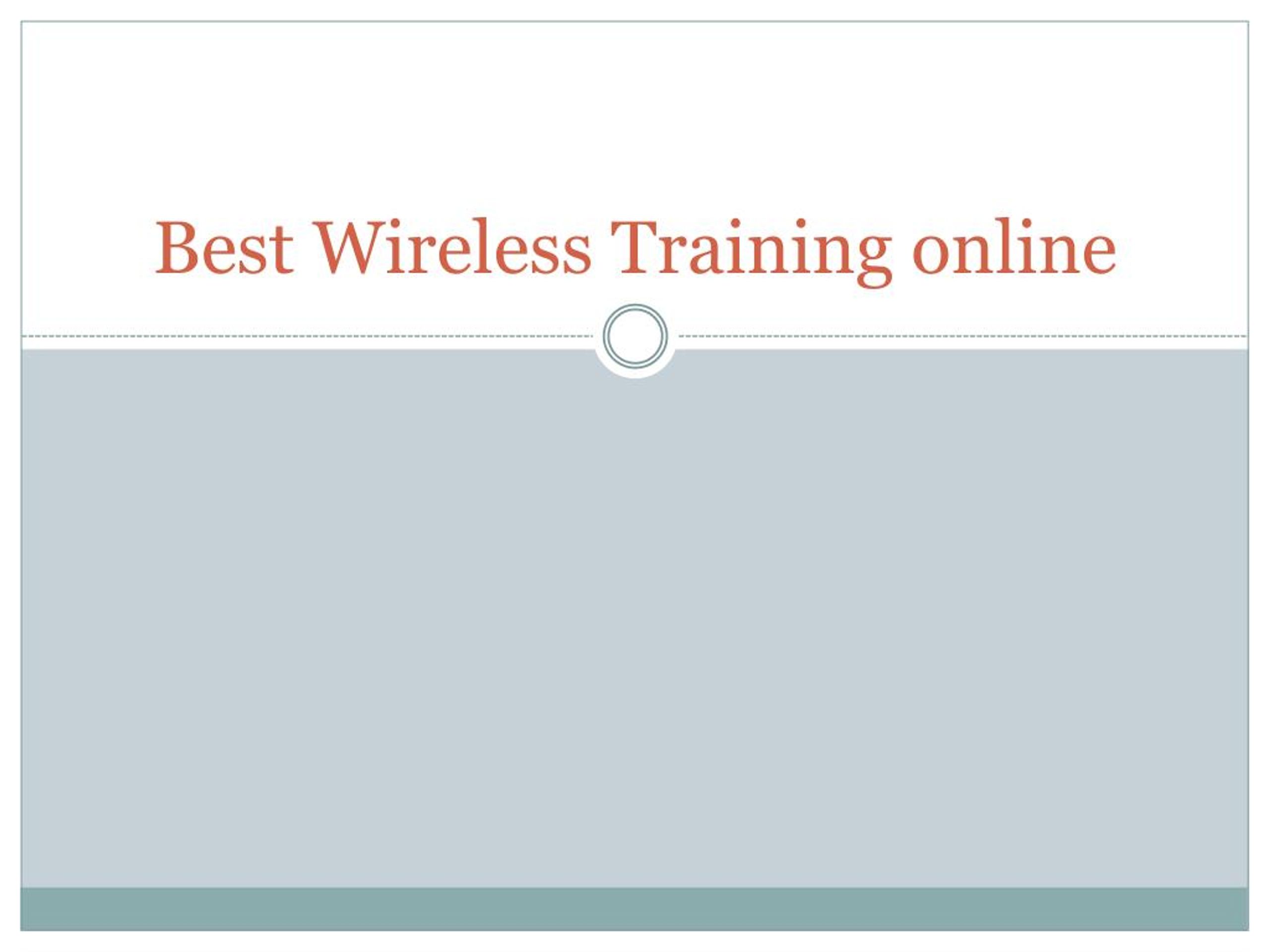 PPT - Best Wireless Training online PowerPoint Presentation, free ...