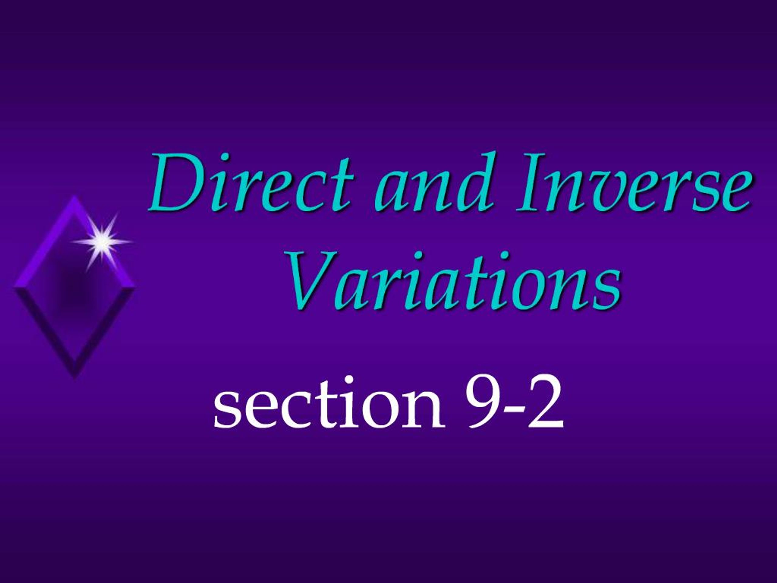 PPT - Direct and Inverse Variations PowerPoint Presentation, free ...