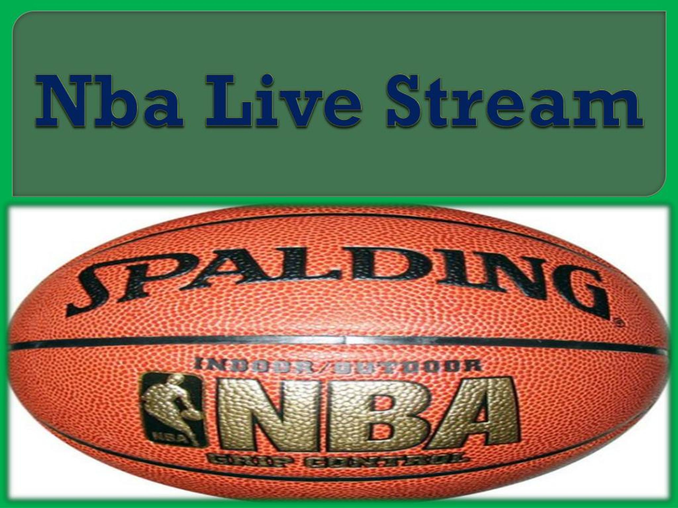 PPT - Nba Live Stream PowerPoint Presentation, free download - ID:7842093