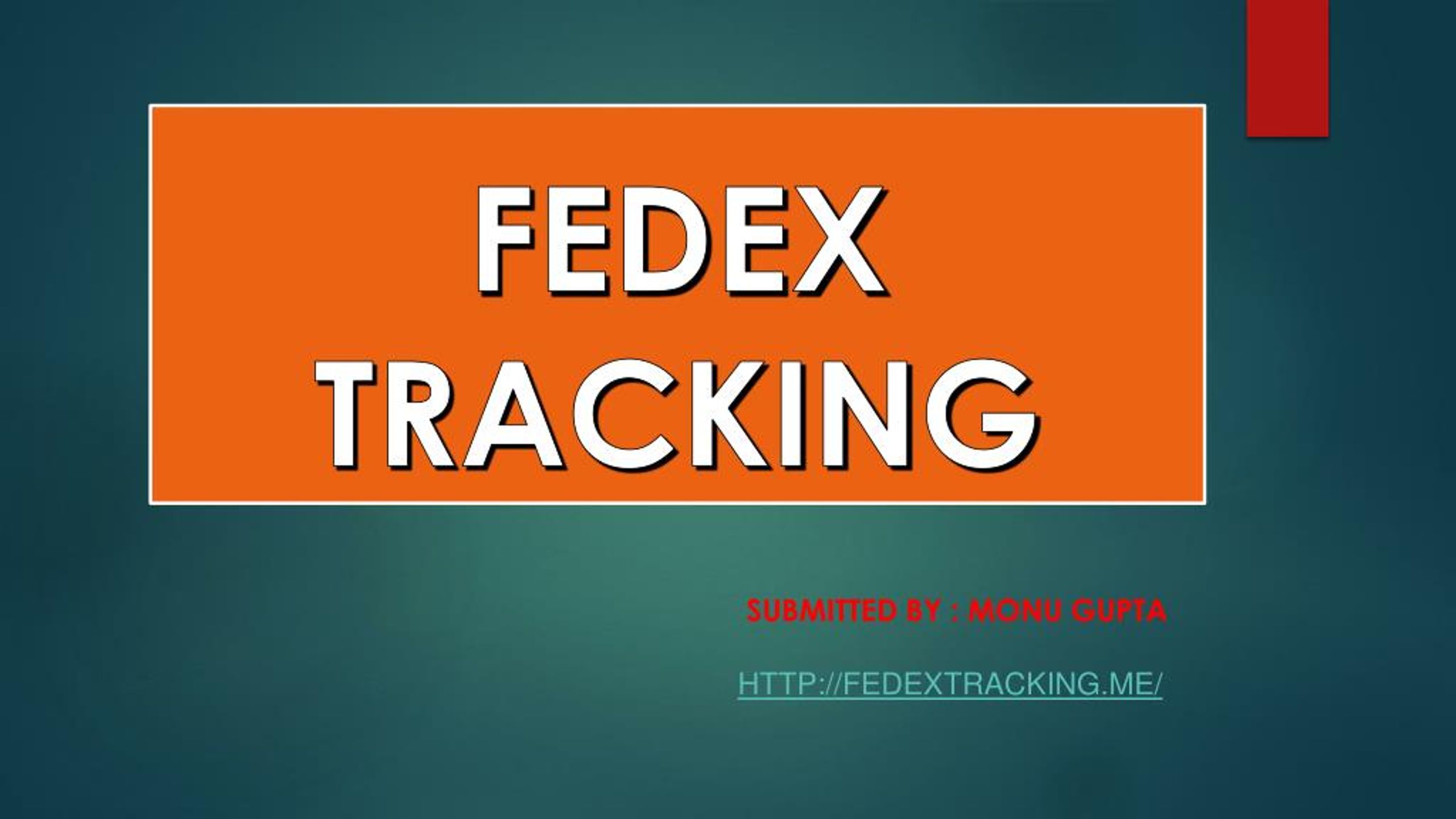 PPT - FEDEX TRACKING PowerPoint Presentation, free download - ID:7842549