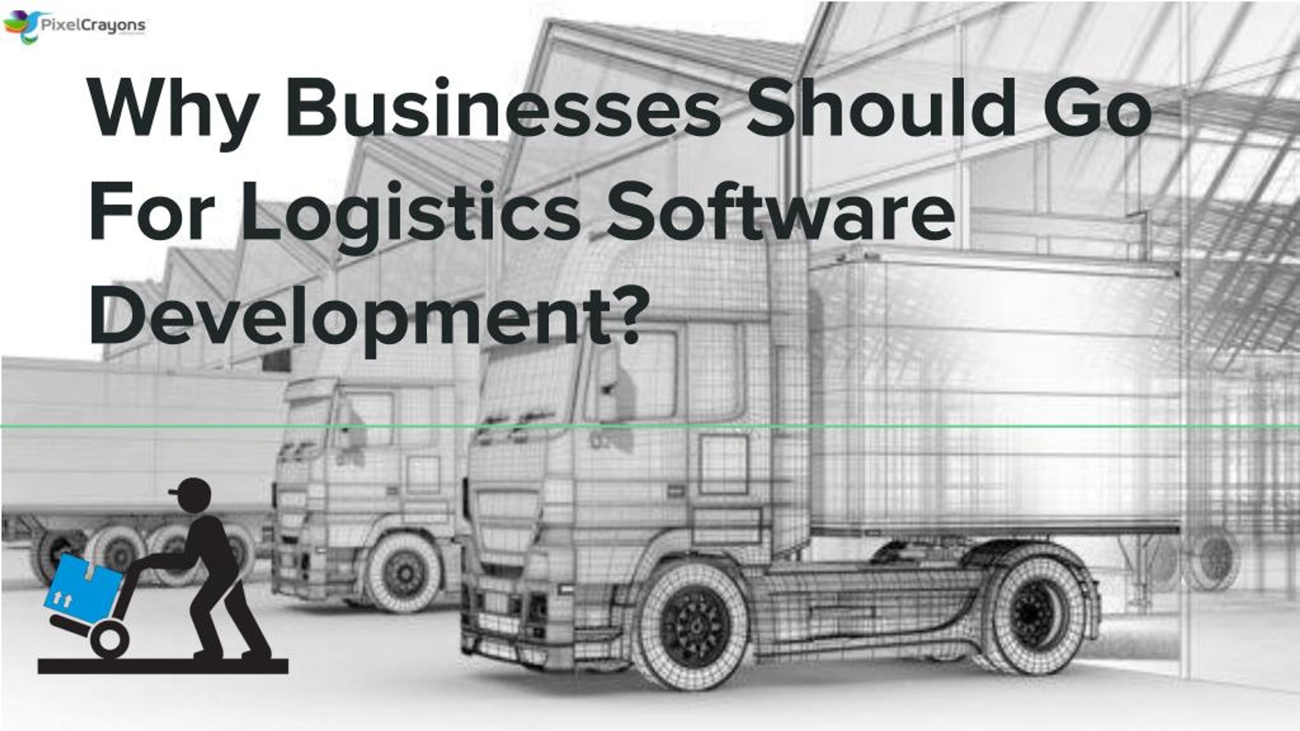 PPT - Why Businesses Should Go For Logistics Software Development ...