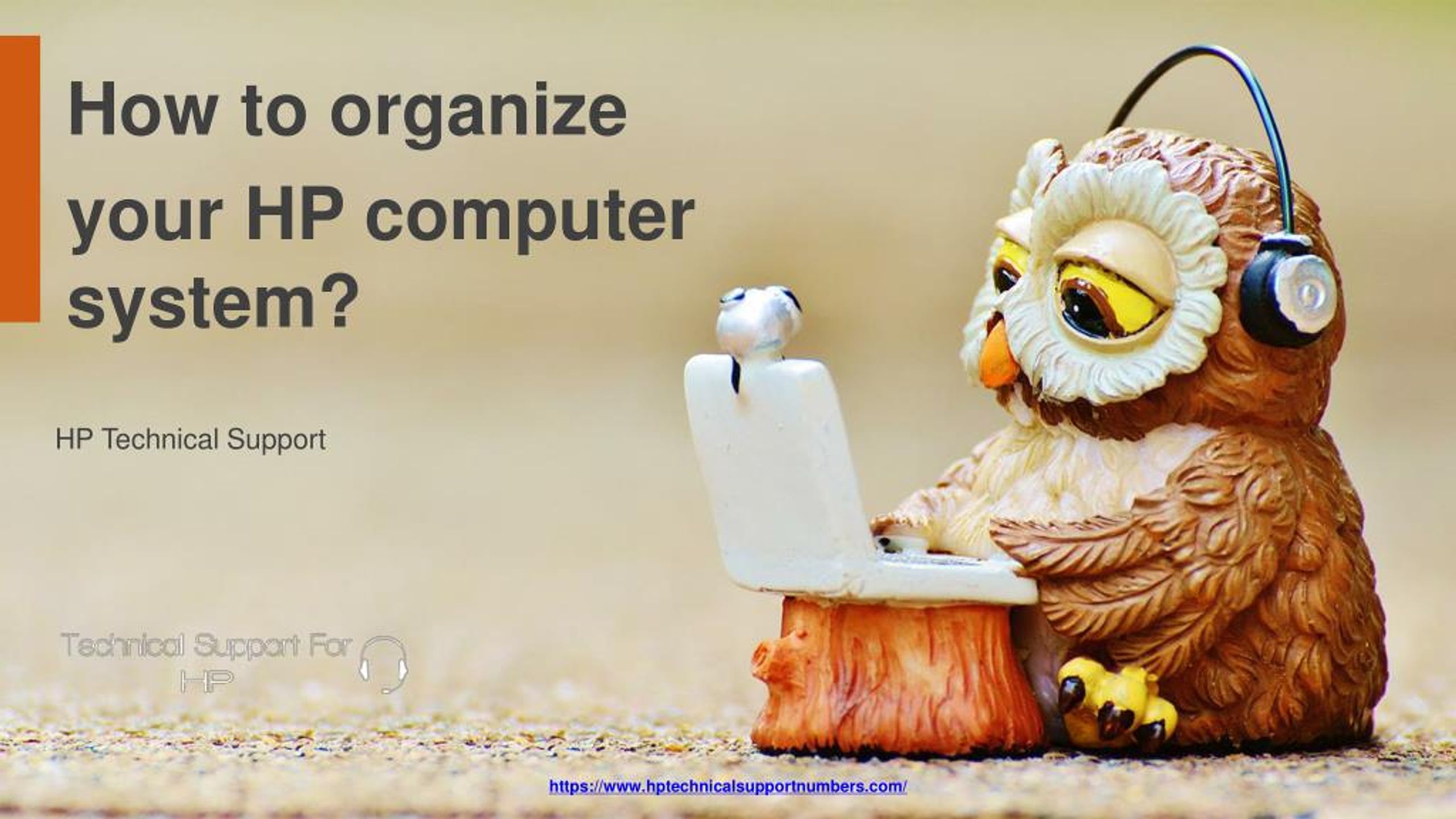 PPT - How to organize your HP computer system? PowerPoint Presentation ...