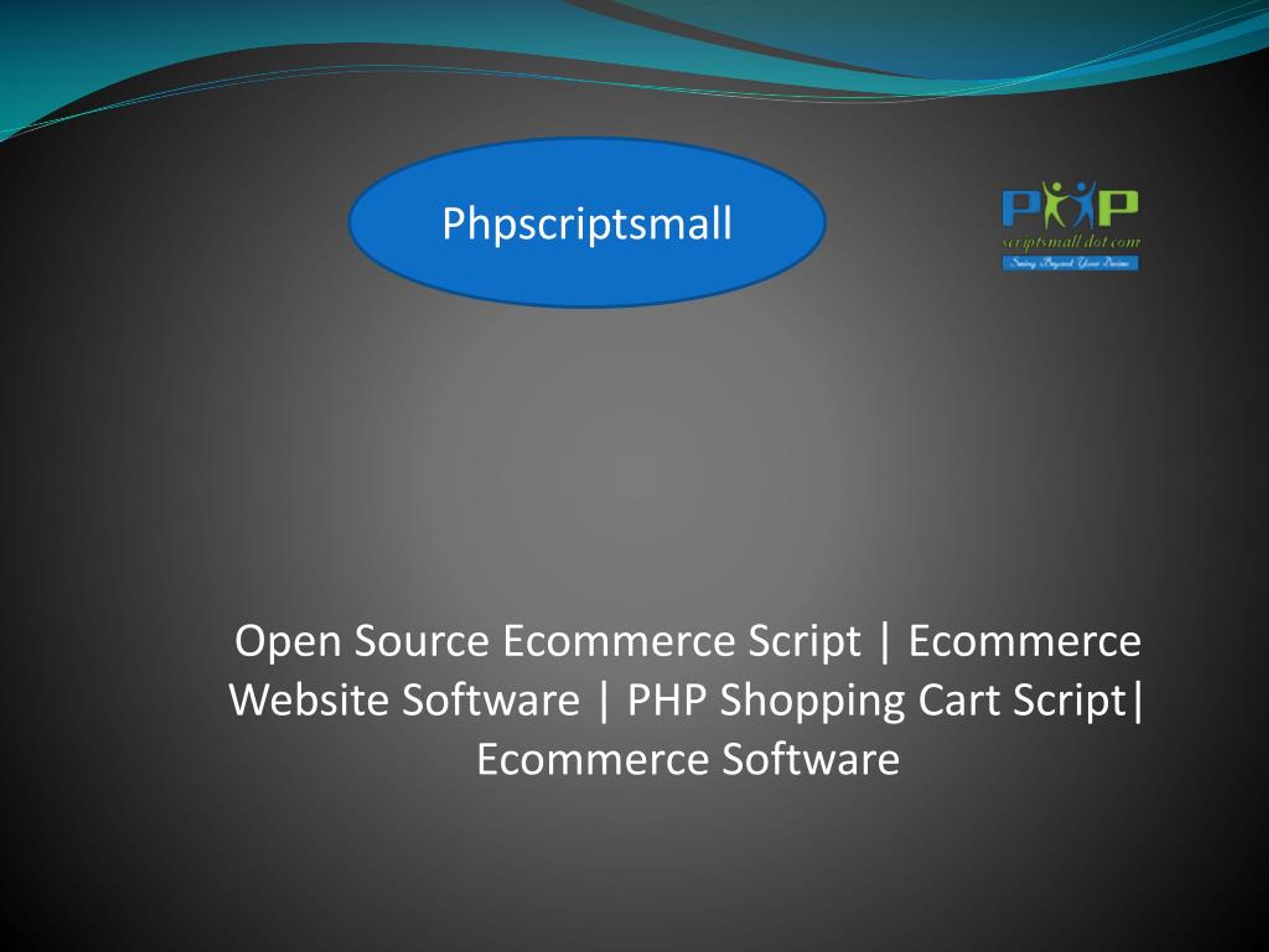 PPT - Open Source Ecommerce Script | Ecommerce Website Software | PHP Shopping Cart Script ...
