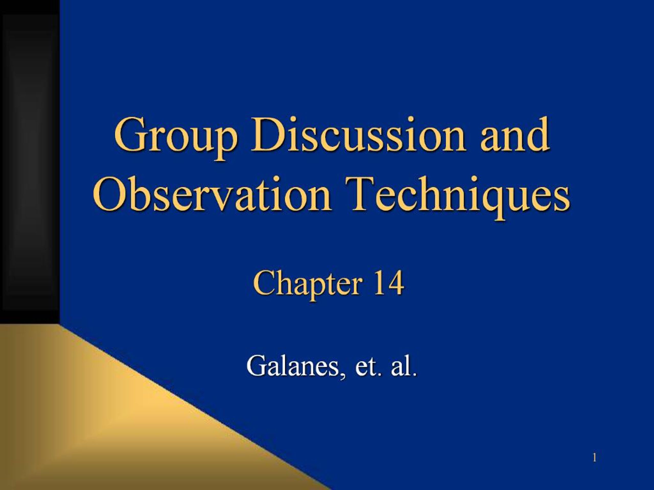 PPT - Group Discussion and Observation Techniques PowerPoint ...