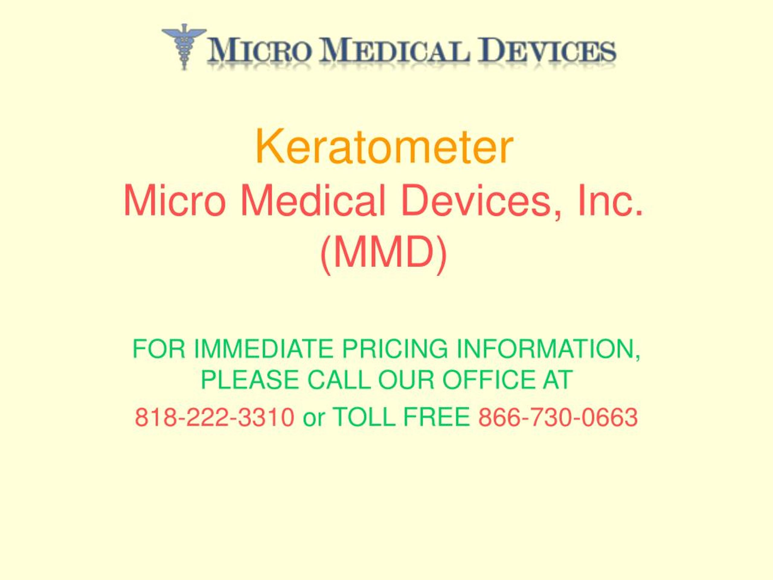 PPT - PalmScan Keratometer - Micro Medical Devices PowerPoint ...