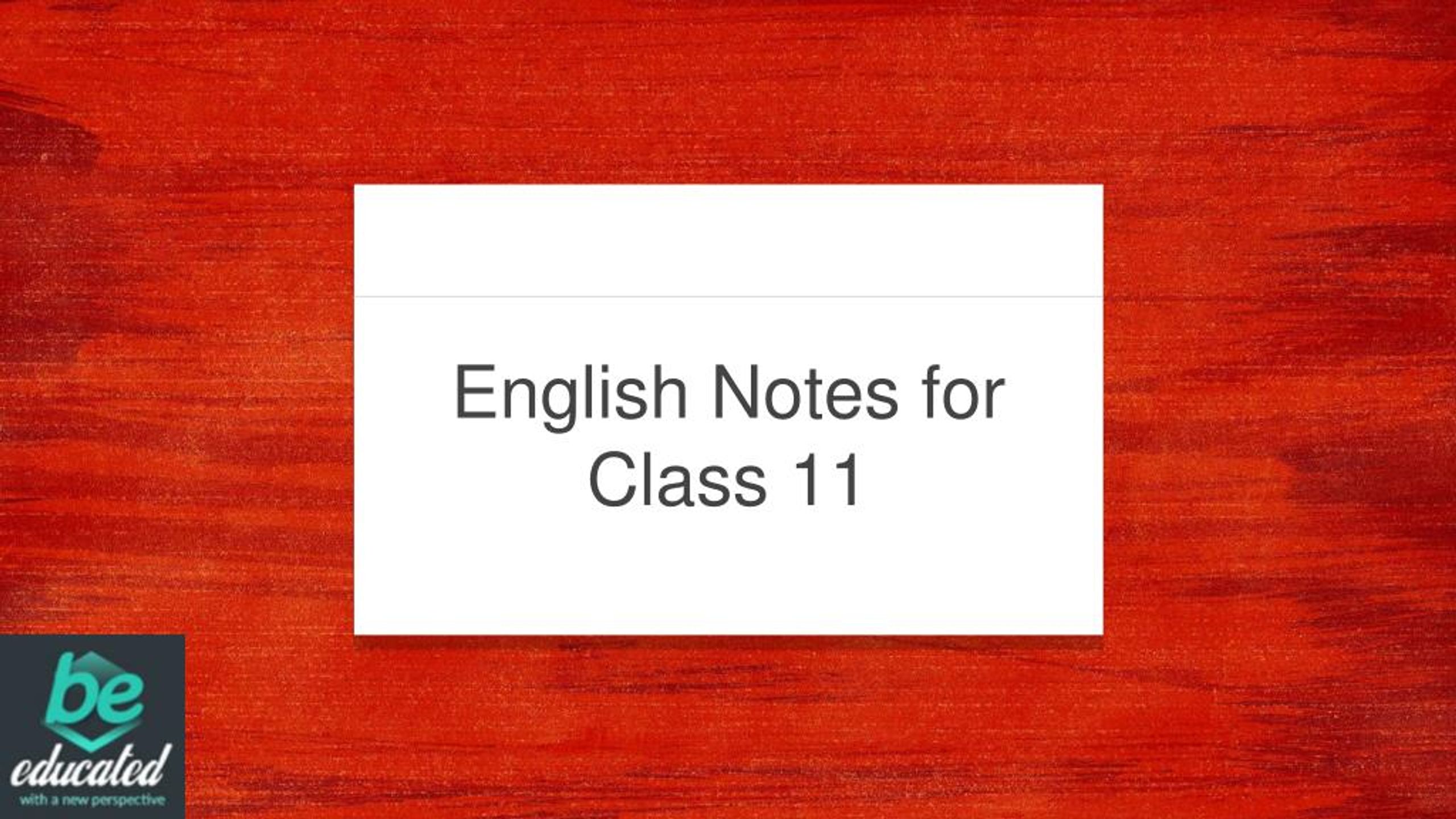 PPT - English Notes for 11th Class PowerPoint Presentation, free ...