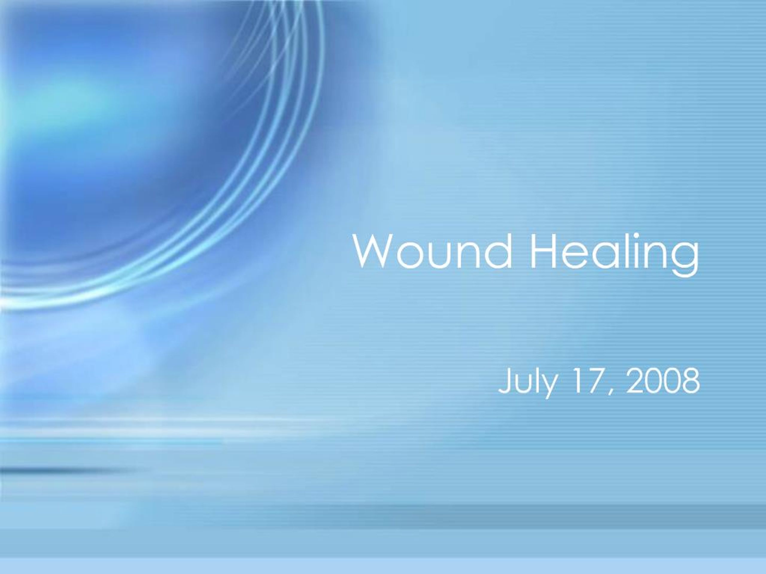PPT - Wound Healing PowerPoint Presentation, free download - ID:787947