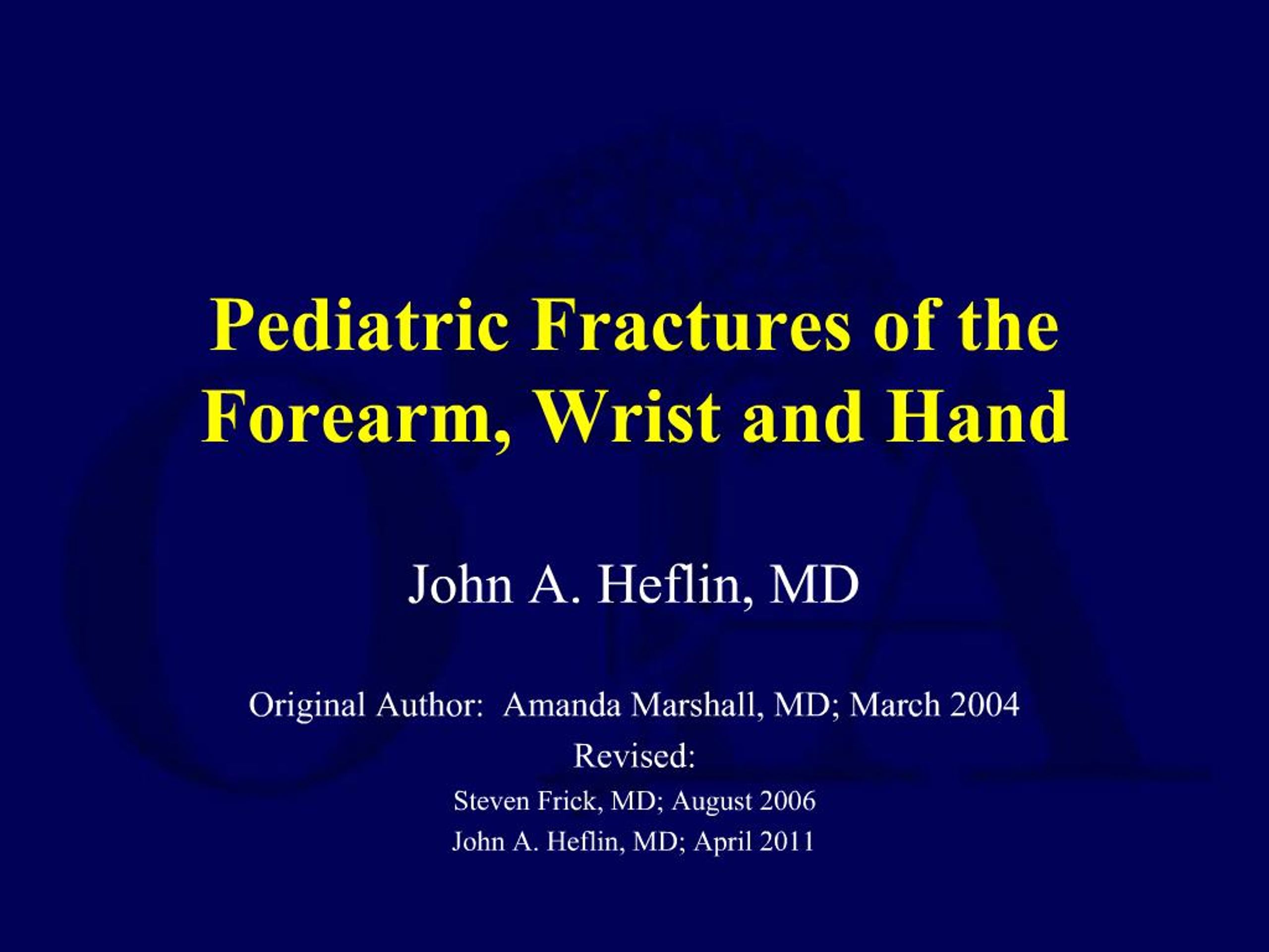 PPT - Pediatric Fractures of the Forearm, Wrist and Hand PowerPoint ...