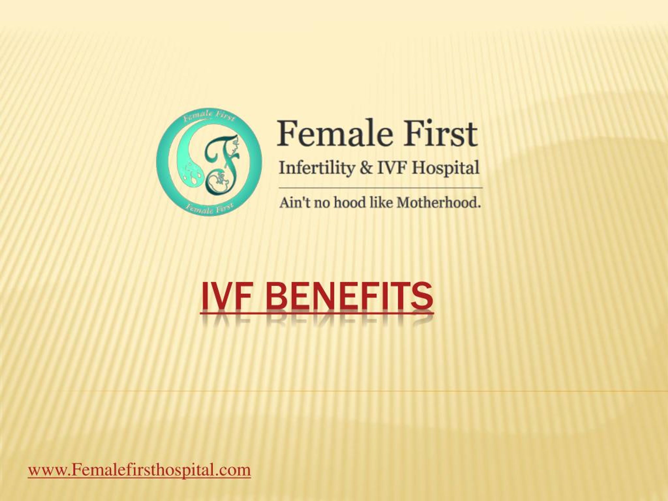 PPT - Benefits of IVF PowerPoint Presentation, free download - ID:7886624