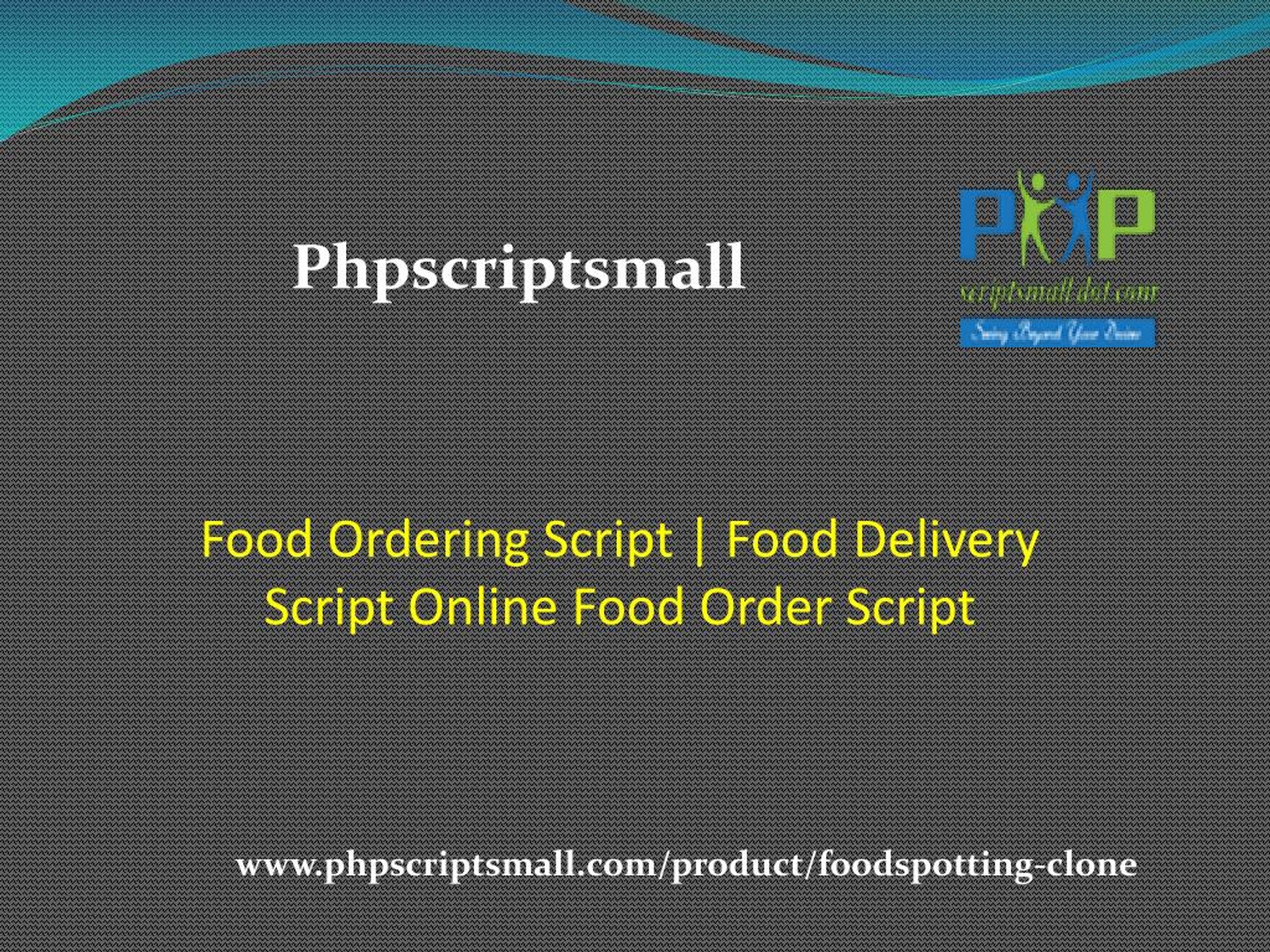 PPT - Food Ordering Script | Food Delivery Script - Online Food Order ...
