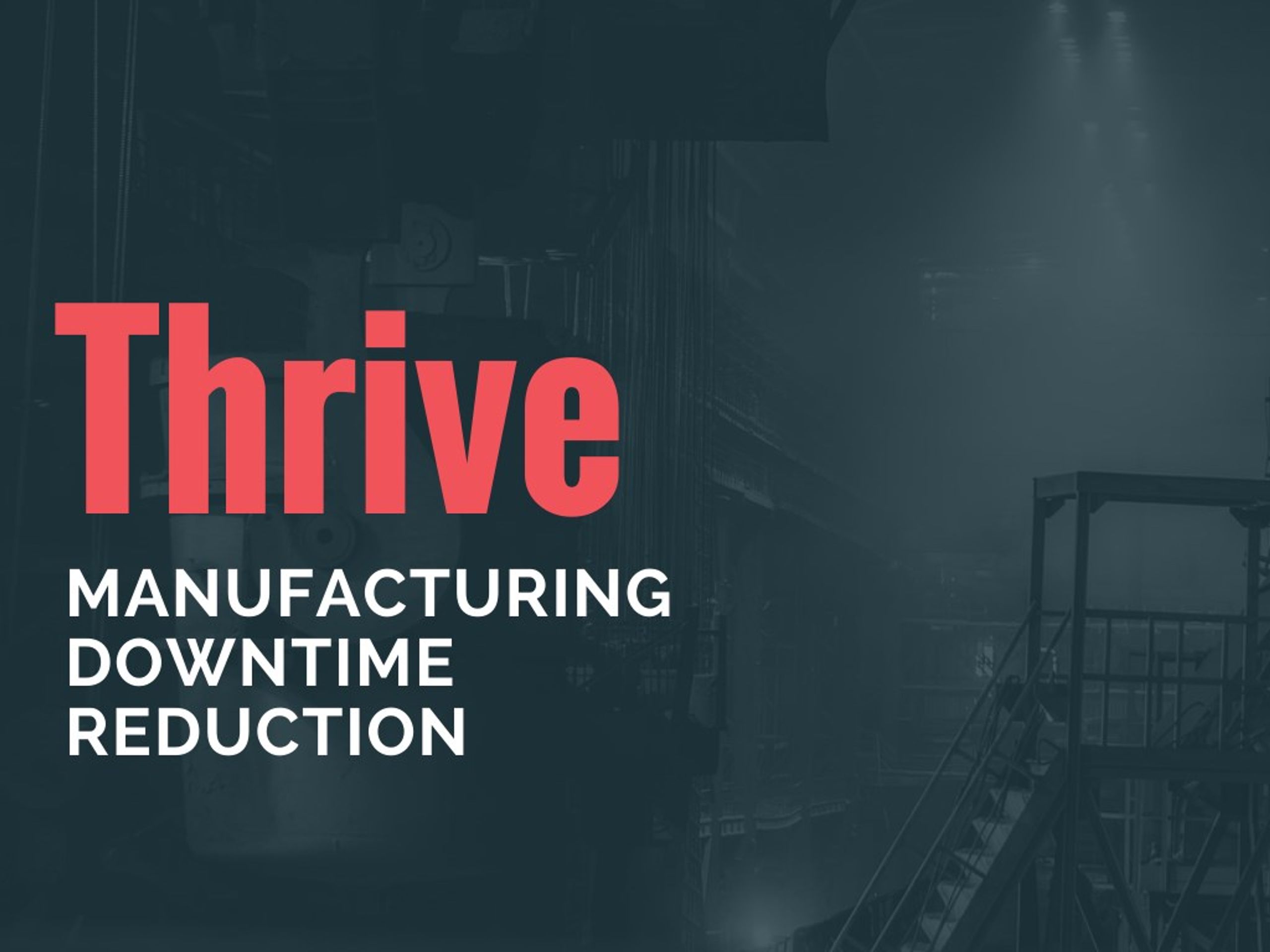 PPT - Manufacturing Downtime Reduction PowerPoint Presentation, free ...