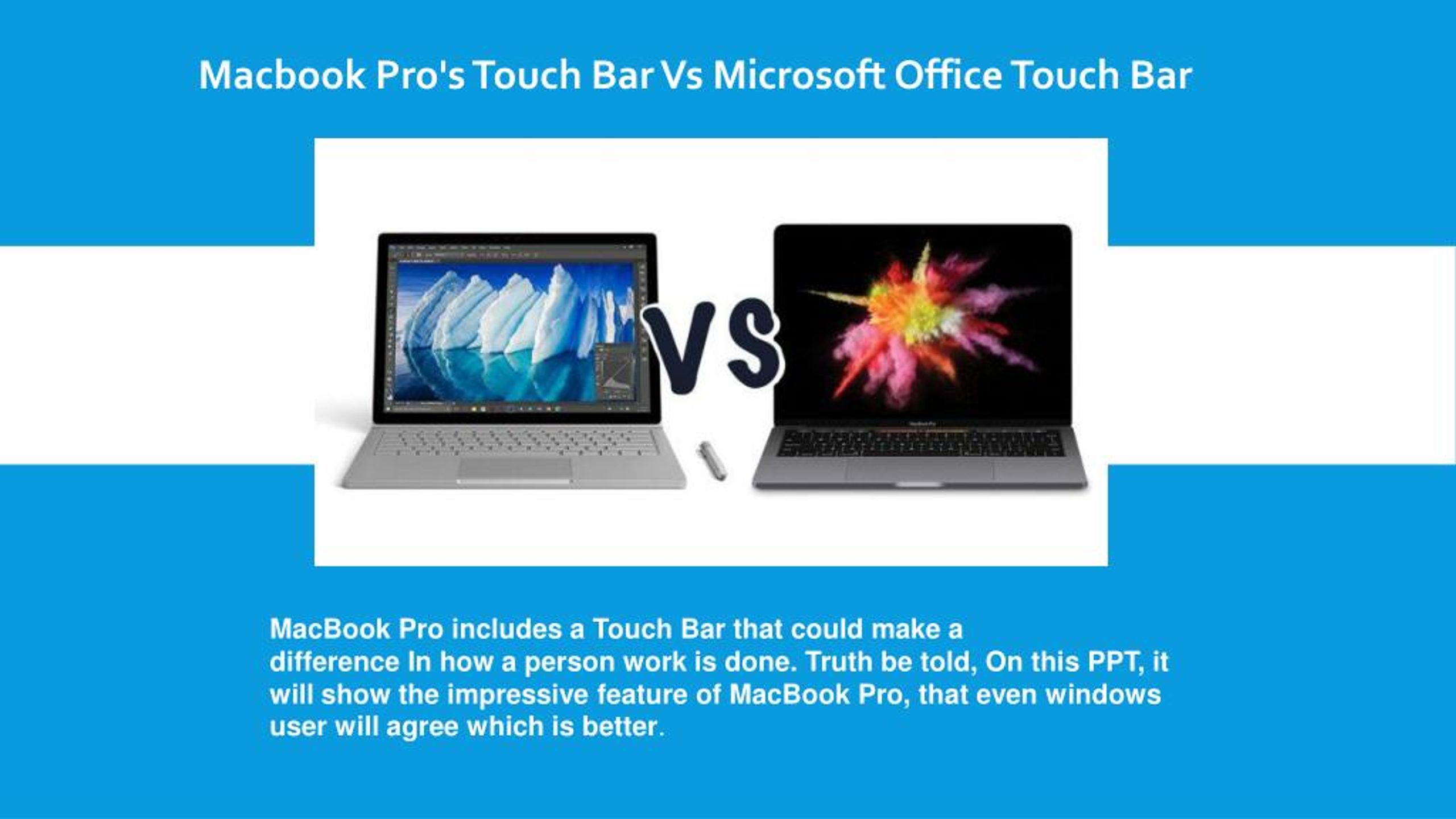 PPT - MacBook Pro's Touch Bar Vs Microsoft Office Touch Bar PowerPoint ...
