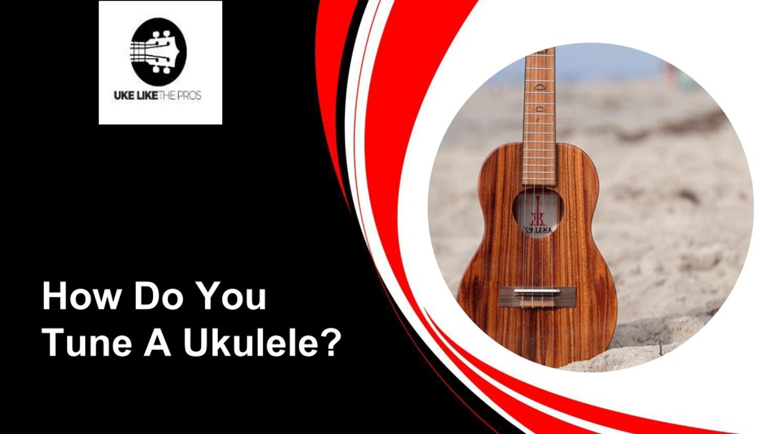 PPT - How Do You Tune A Ukulele? PowerPoint Presentation, free download ...