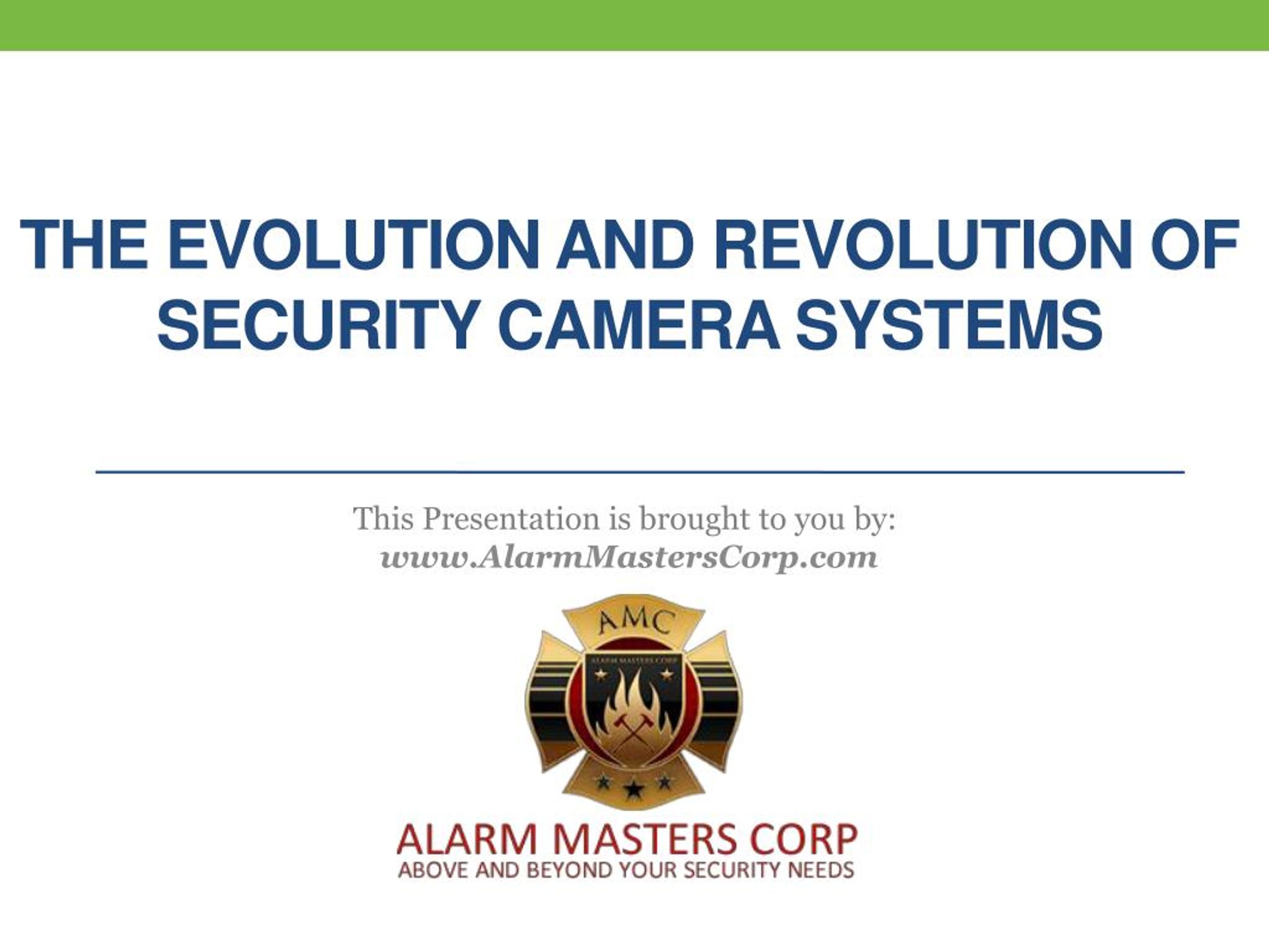 PPT - The Evolution and Revolution of Security Camera Systems ...
