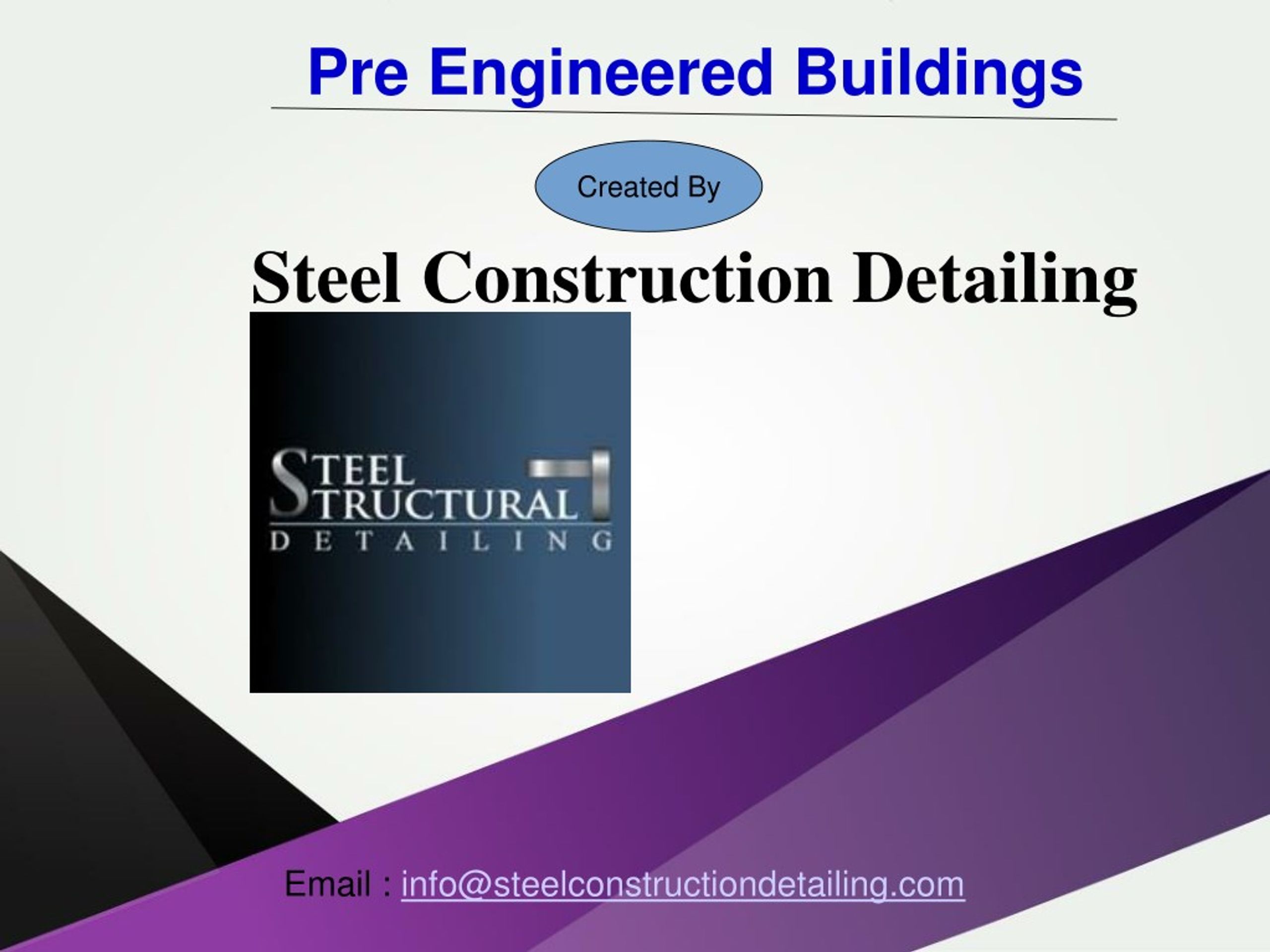 PPT - Pre Engineered Buildings - Steel Construction Detailing.pdf ...