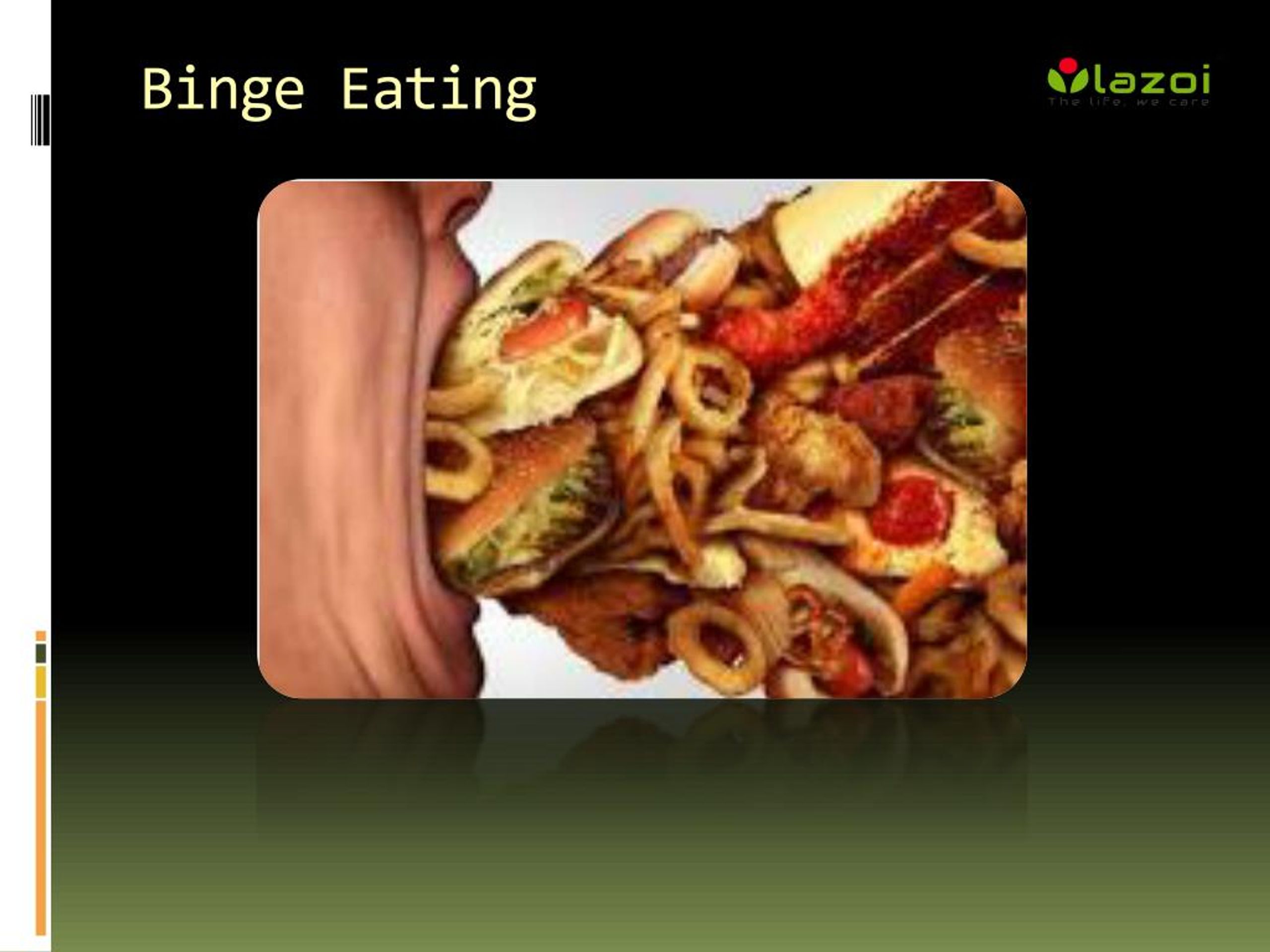 PPT - Binge Eating PowerPoint Presentation, free download - ID:7930439