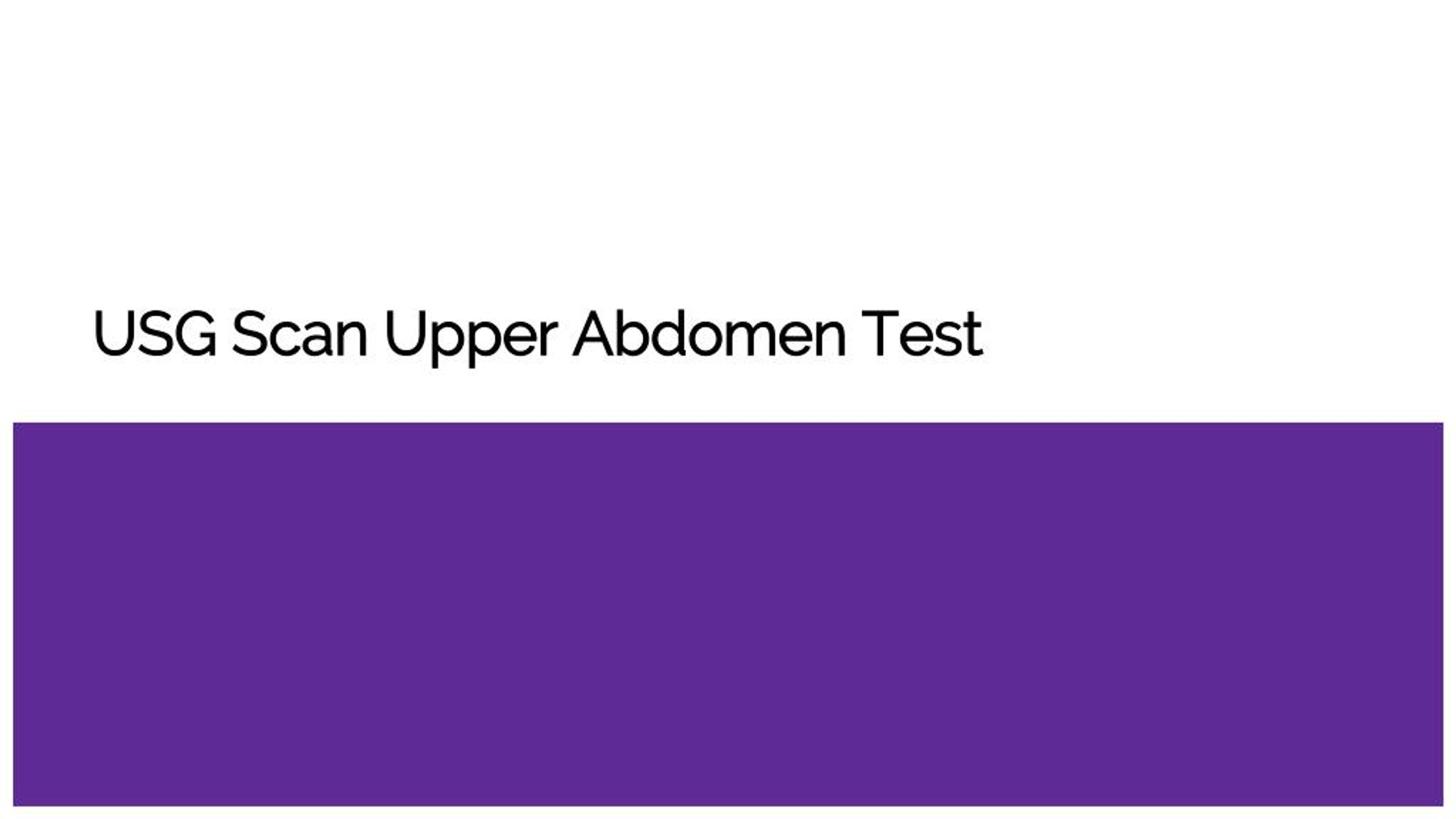 PPT - Usg scan upper abdomen test PowerPoint Presentation, free ...
