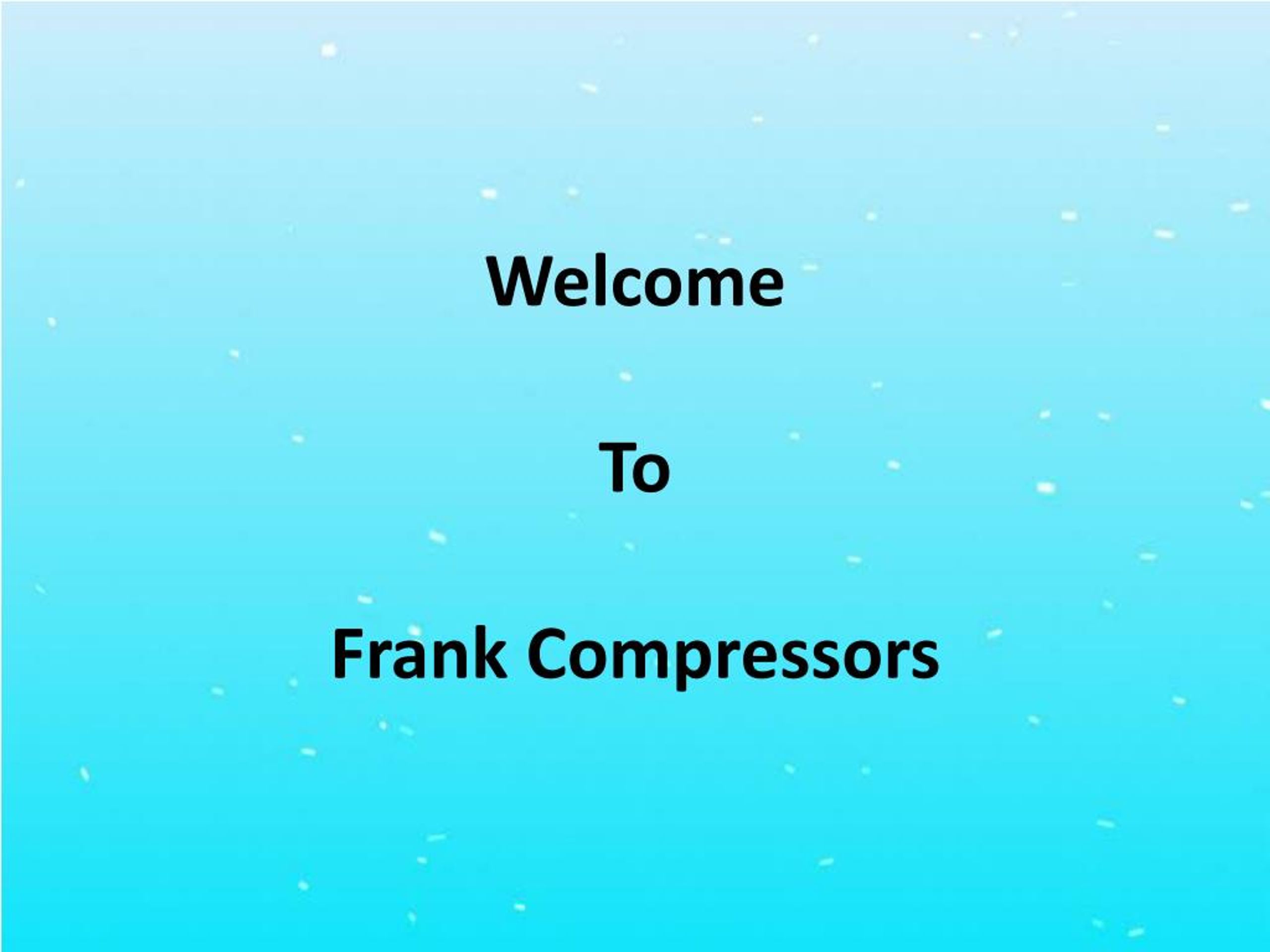 PPT - Two stage air compressor - Frank Compressors PowerPoint ...
