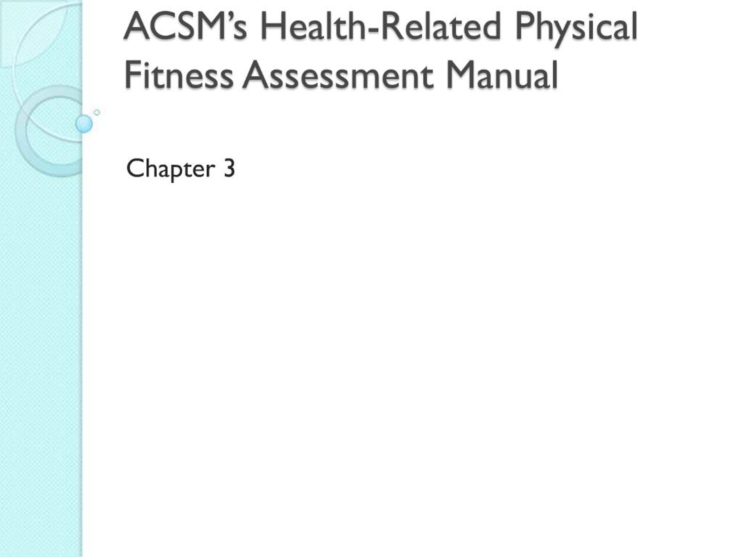 PPT - ACSM s Health-Related Physical Fitness Assessment Manual ...
