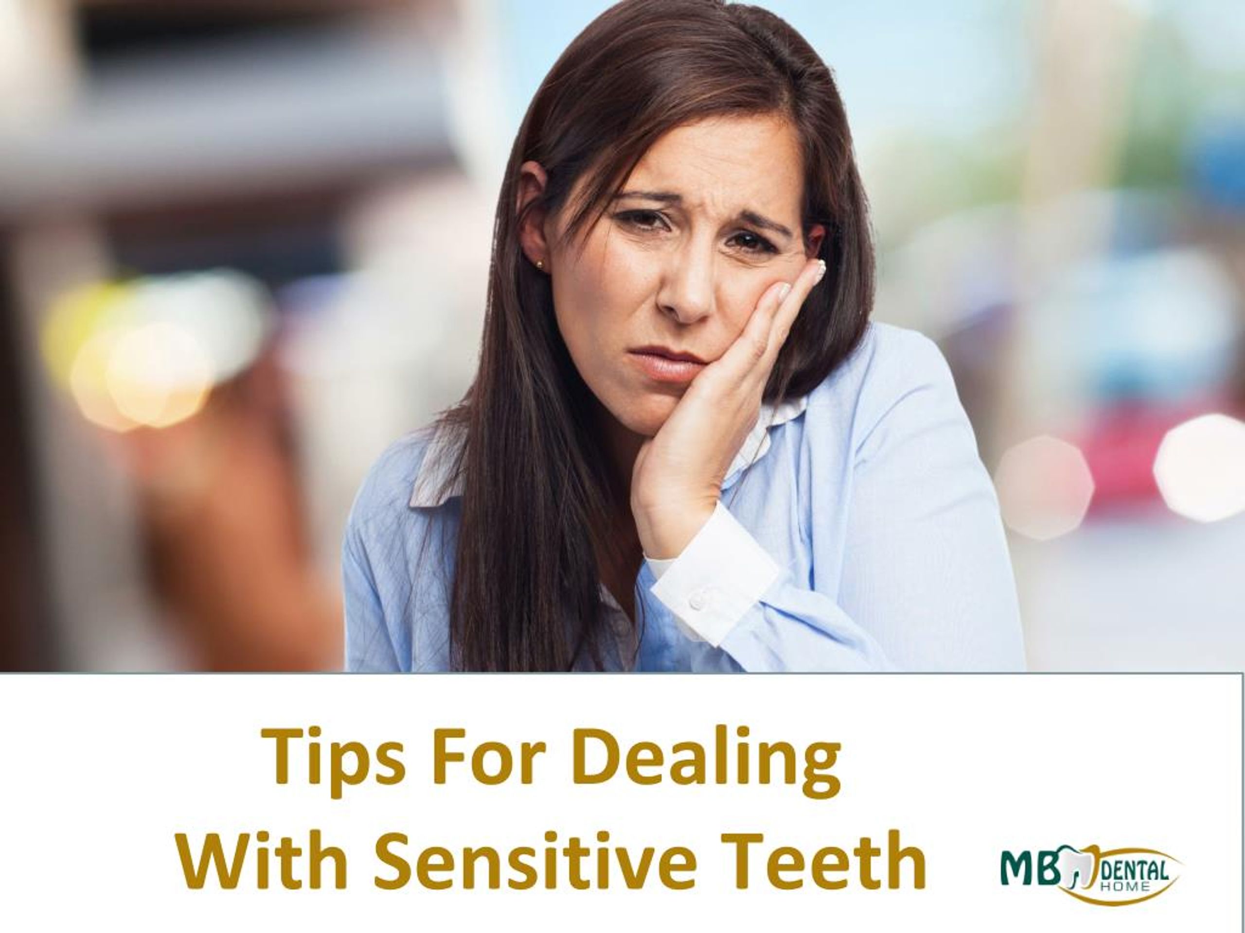 PPT - Tips For Dealing With Sensitive Teeth PowerPoint Presentation ...