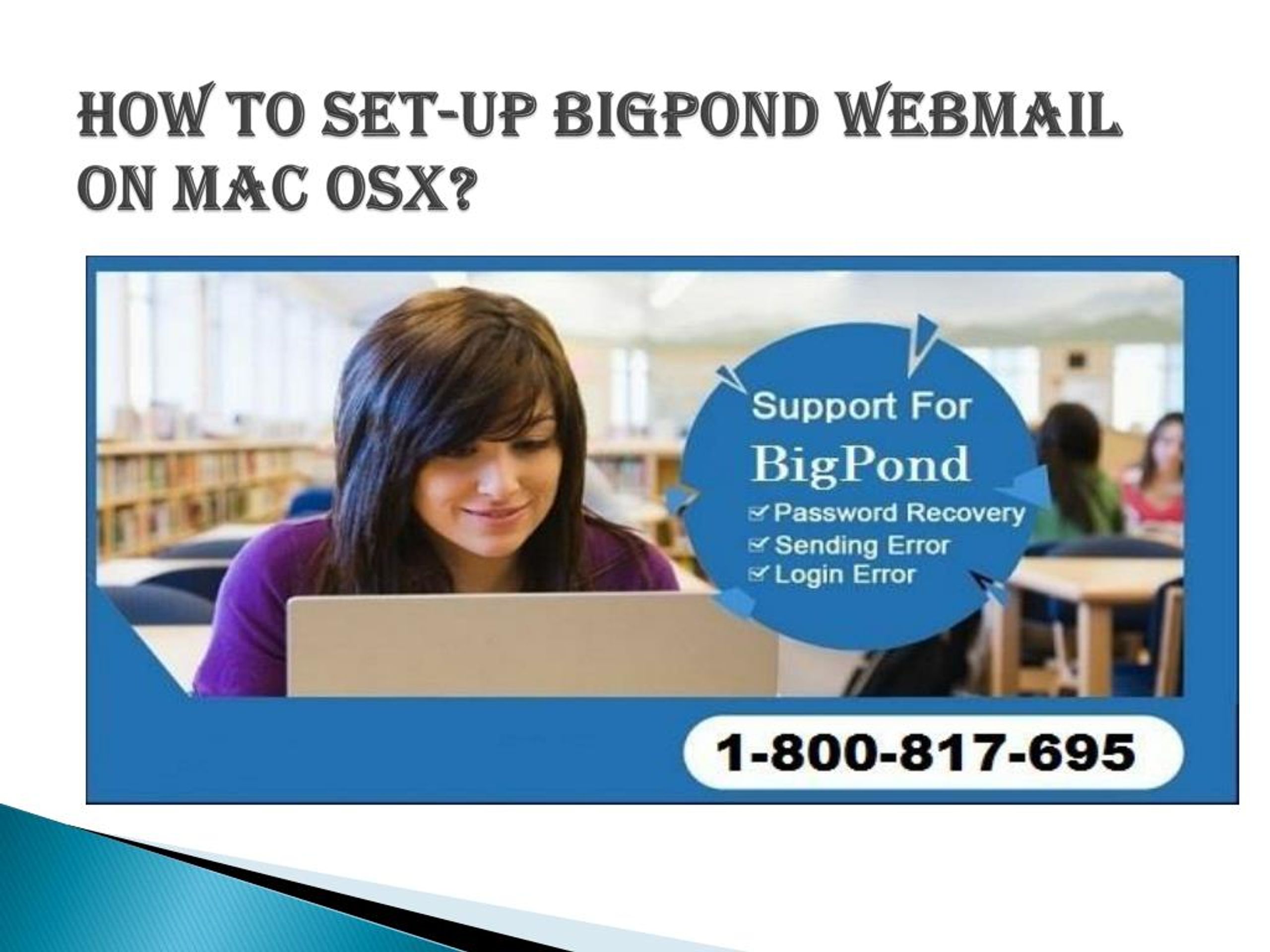 PPT - How To set-up BigPond Webmail on Mac OSX? PowerPoint Presentation ...