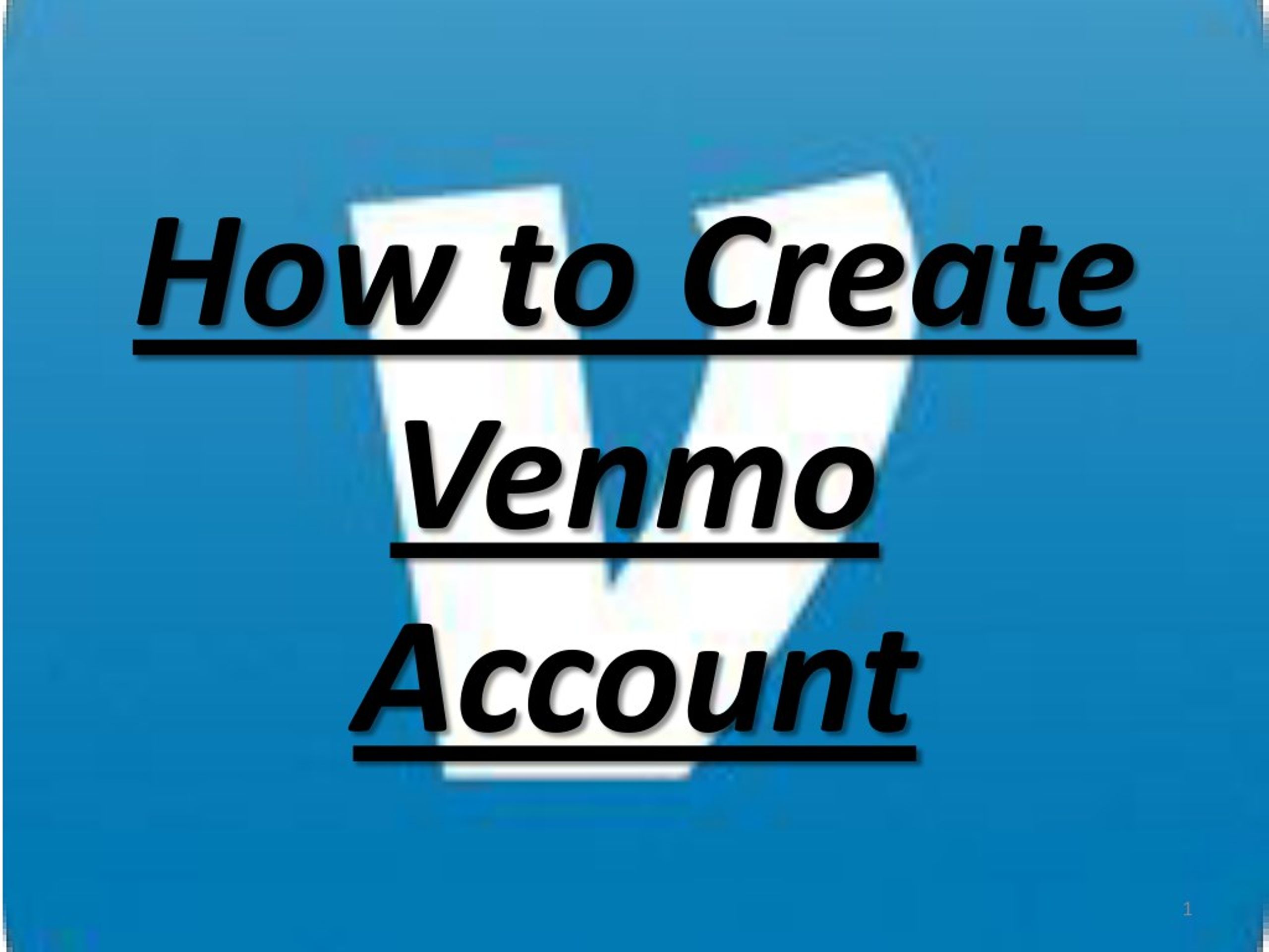 PPT - How to create a venmo Account PowerPoint Presentation, free ...