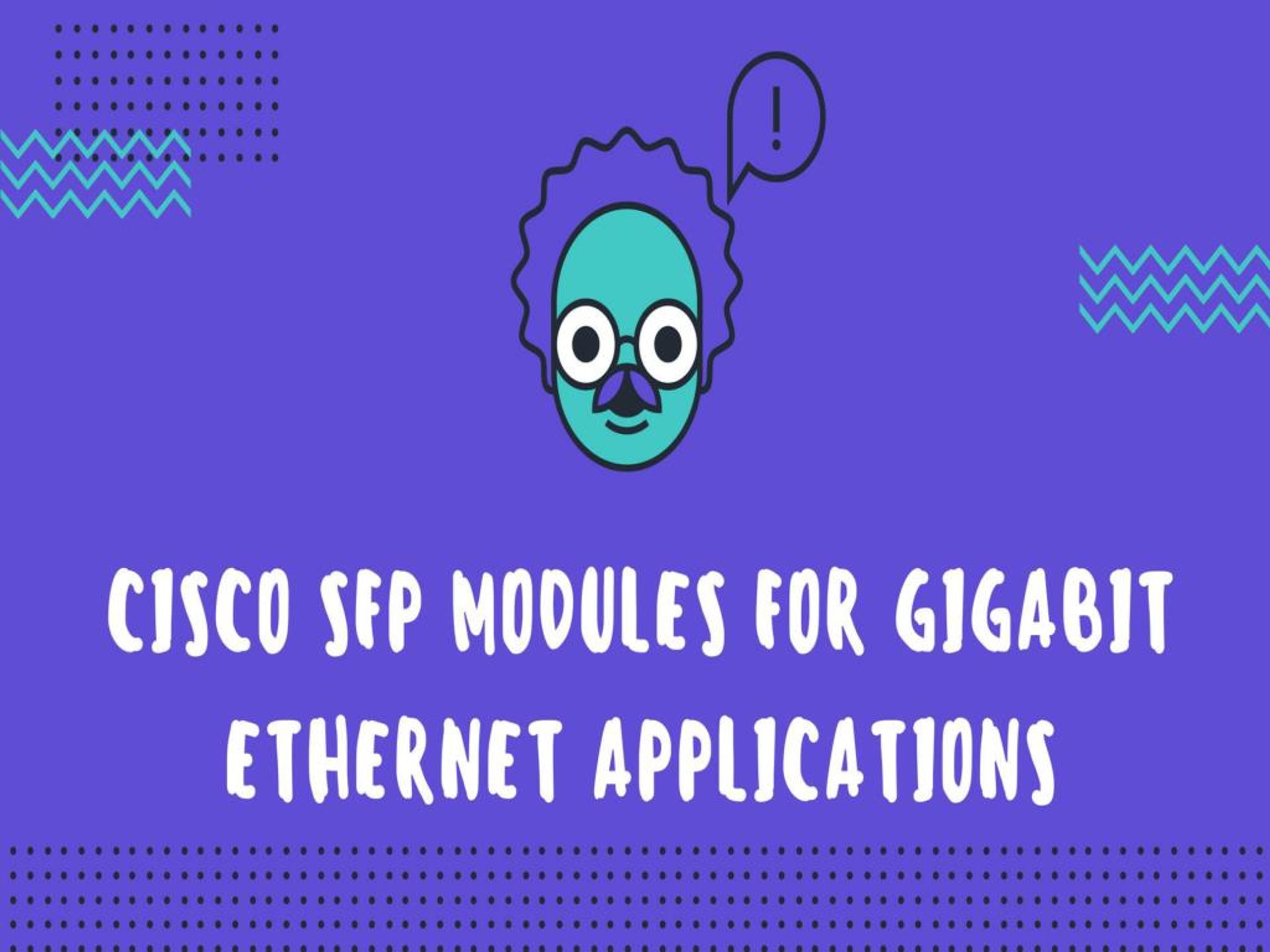 PPT - CISCO Sfp Modules For Gigabit Ethernet Applications PowerPoint ...