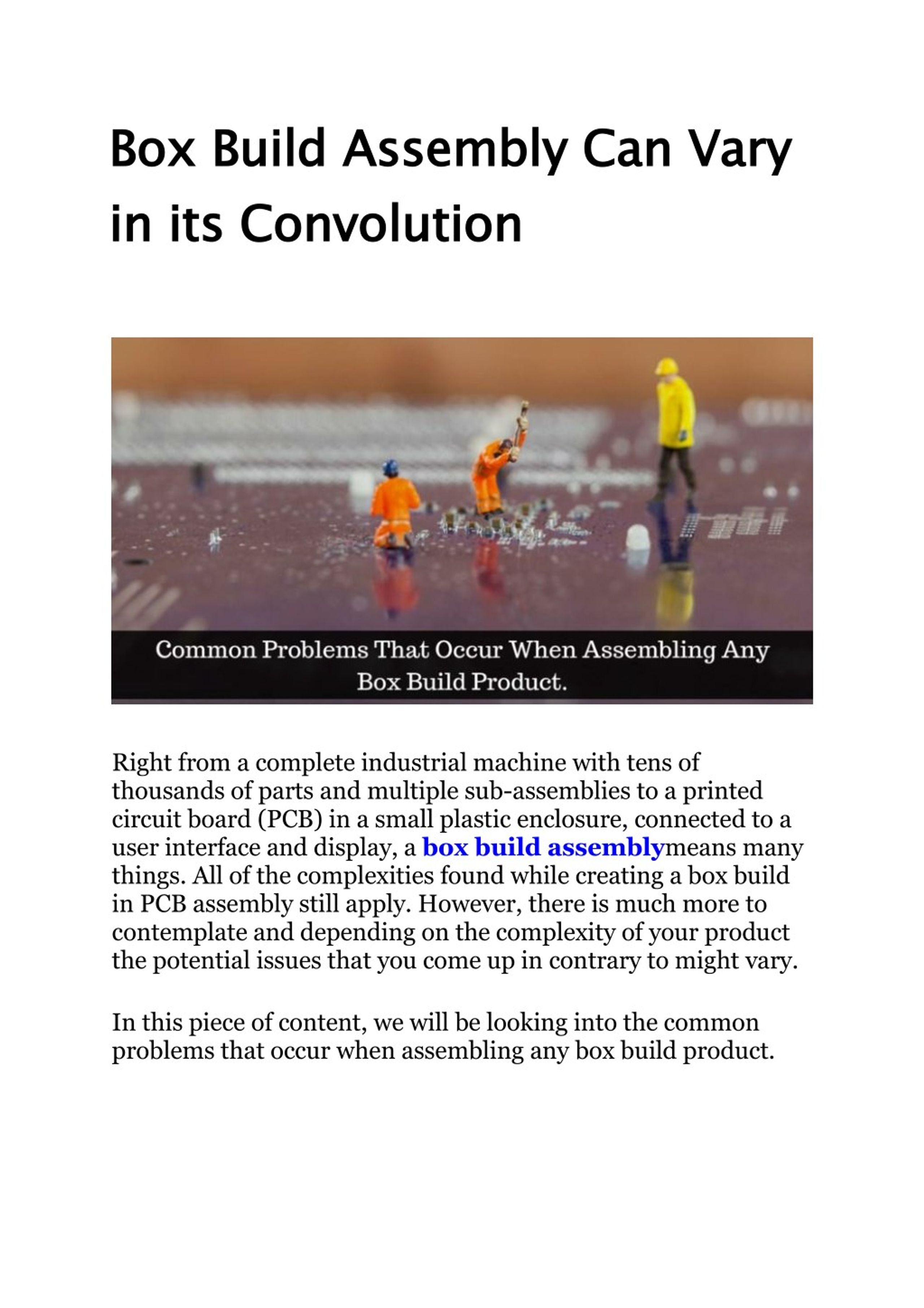 PPT - Box Build Assembly Can Vary in its Convolution PowerPoint ...