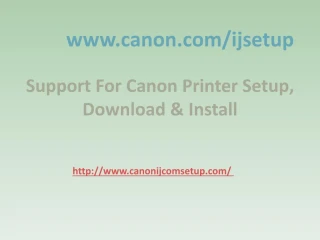 PPT - www.canon.com/ijsetup - Install Canon printer Setup | canon.com ...
