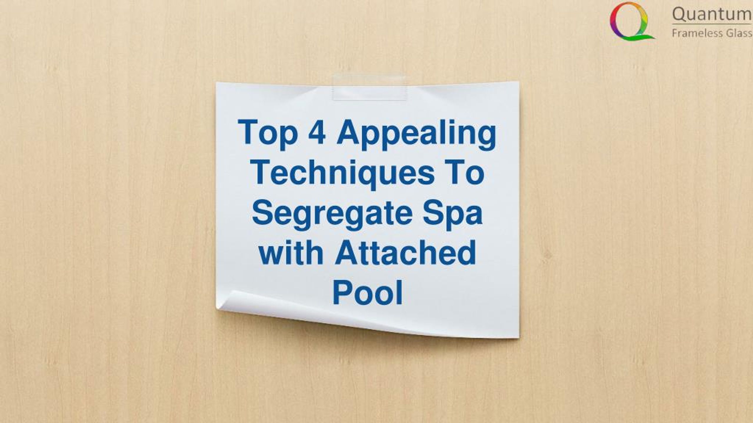 PPT - Top 4 Appealing Techniques To Segregate Spa with Attached Pool ...